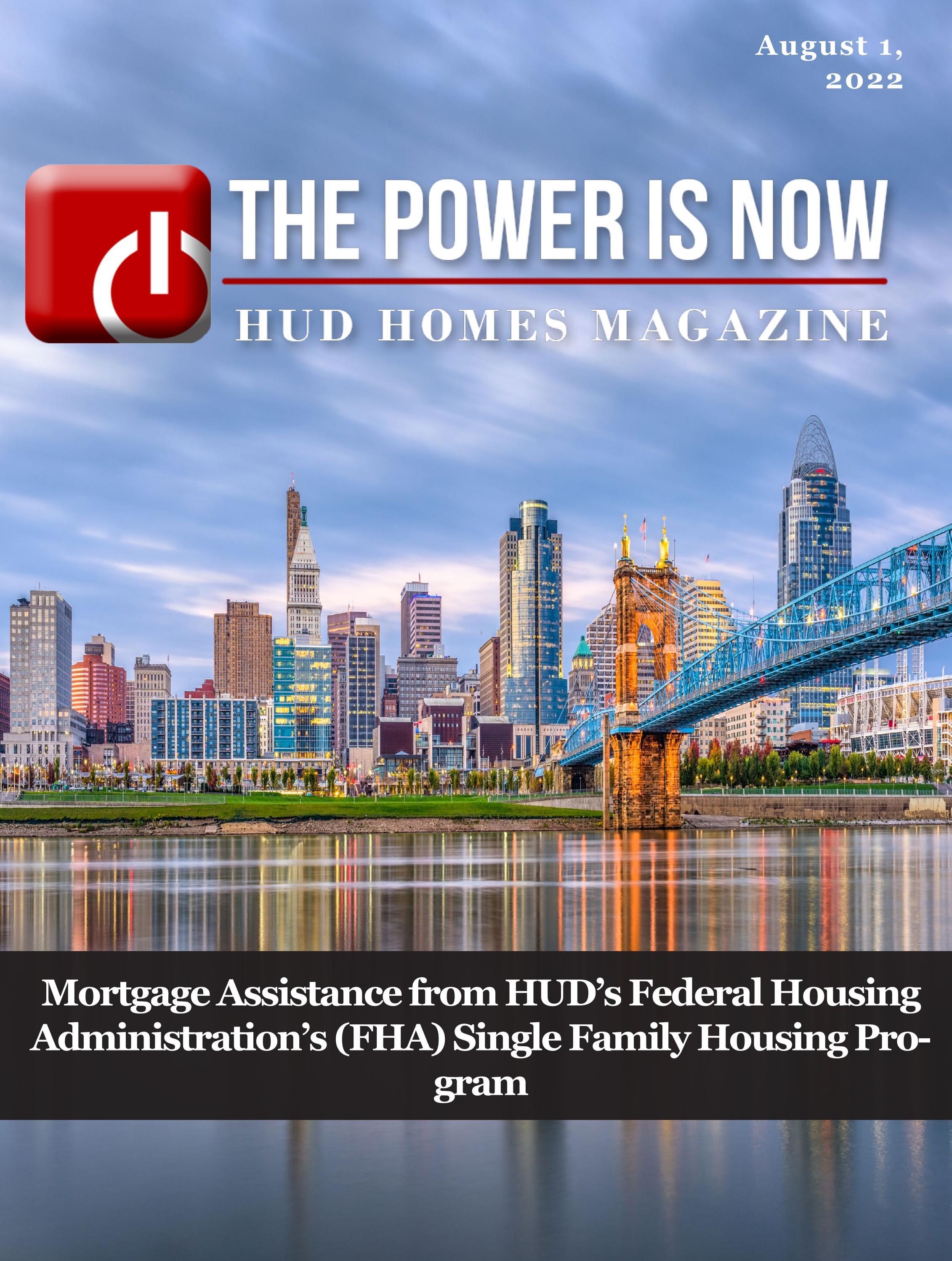 The Power Is Now HUD Homes Magazine | August 1, 2022 by The Power Is ...