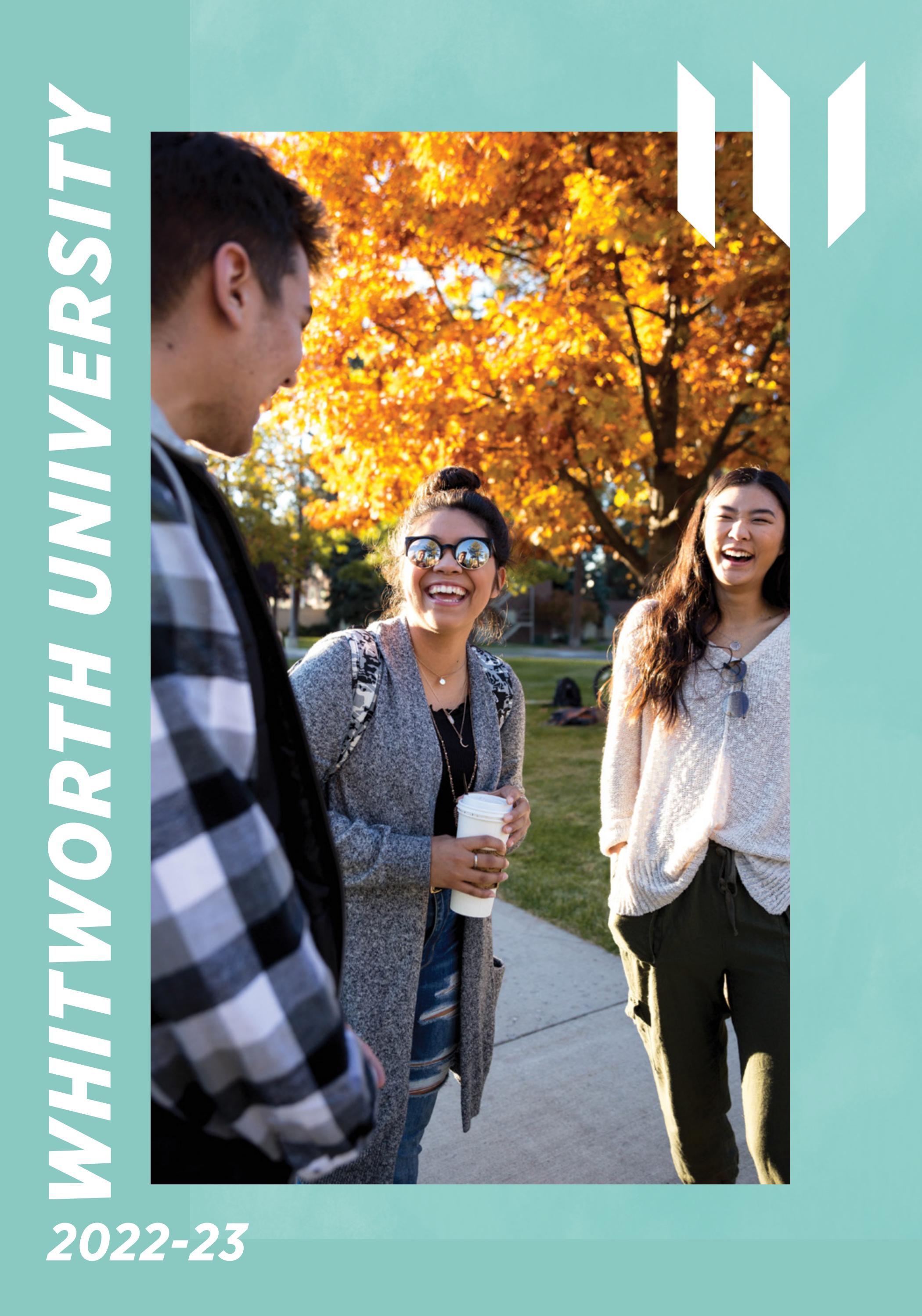 Whitworth Admissions Non-Senior Inquiry Booklet: 2022-23 by Whitworth ...