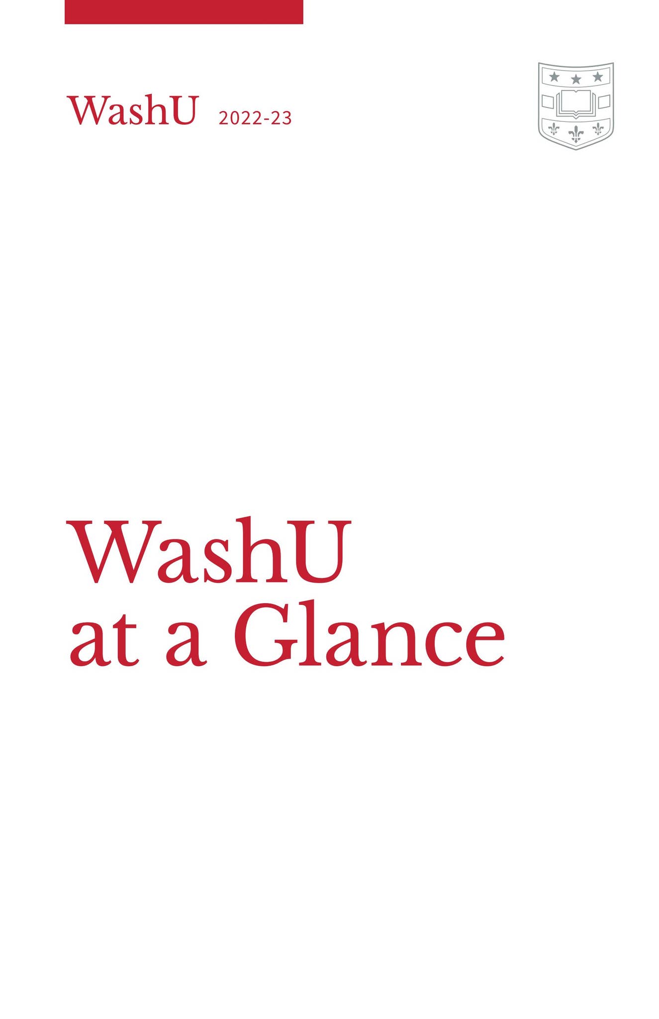 WashU at a Glance 2022-23 by WashU Office of Undergraduate Admissions ...