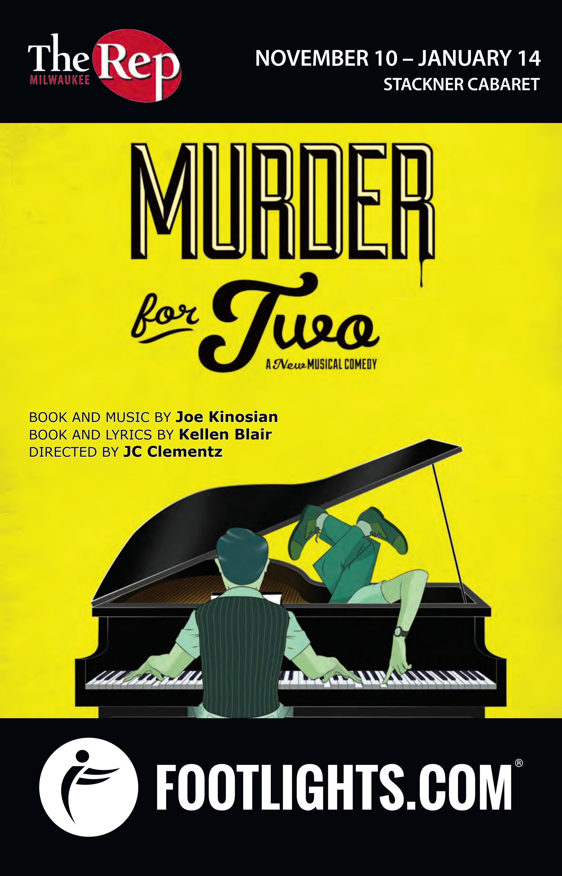 Program - "Murder for Two" by Milwaukee Rep - Issuu