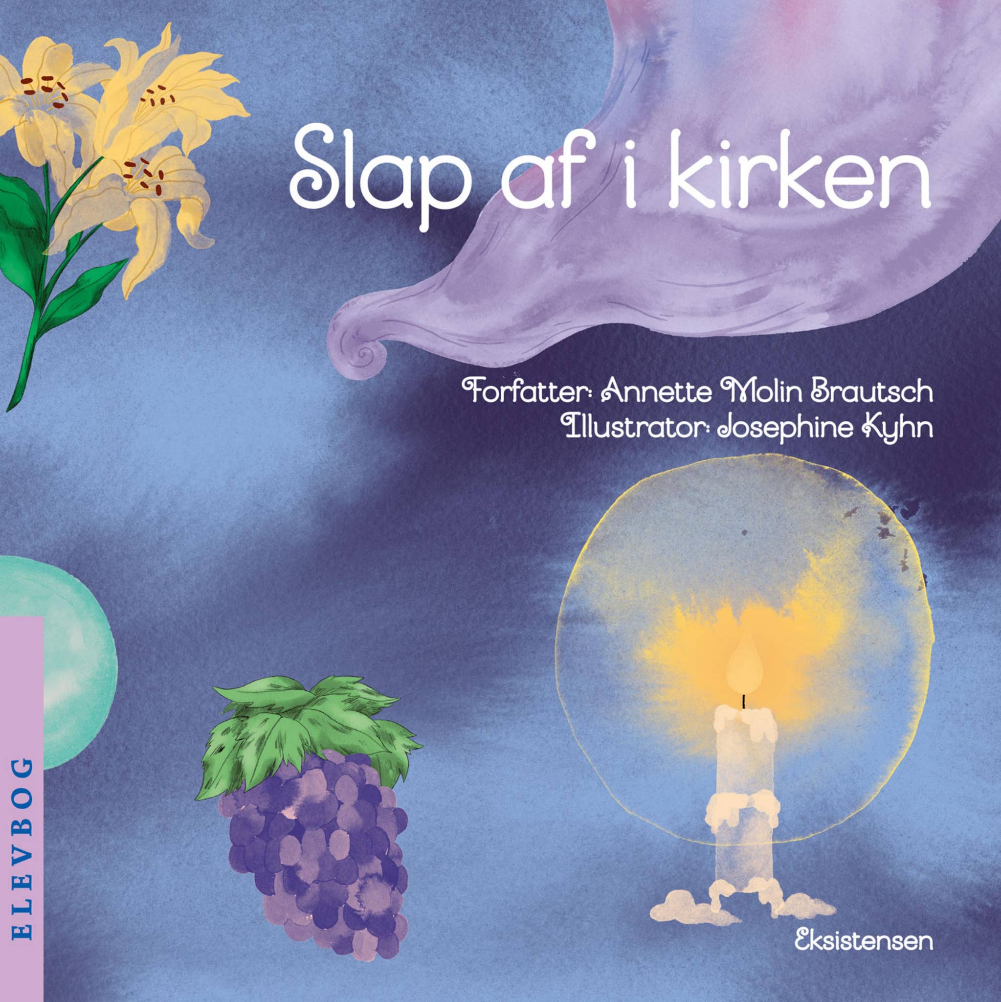 Slap af i kirken. Elevens bog by Eksistensen - Issuu