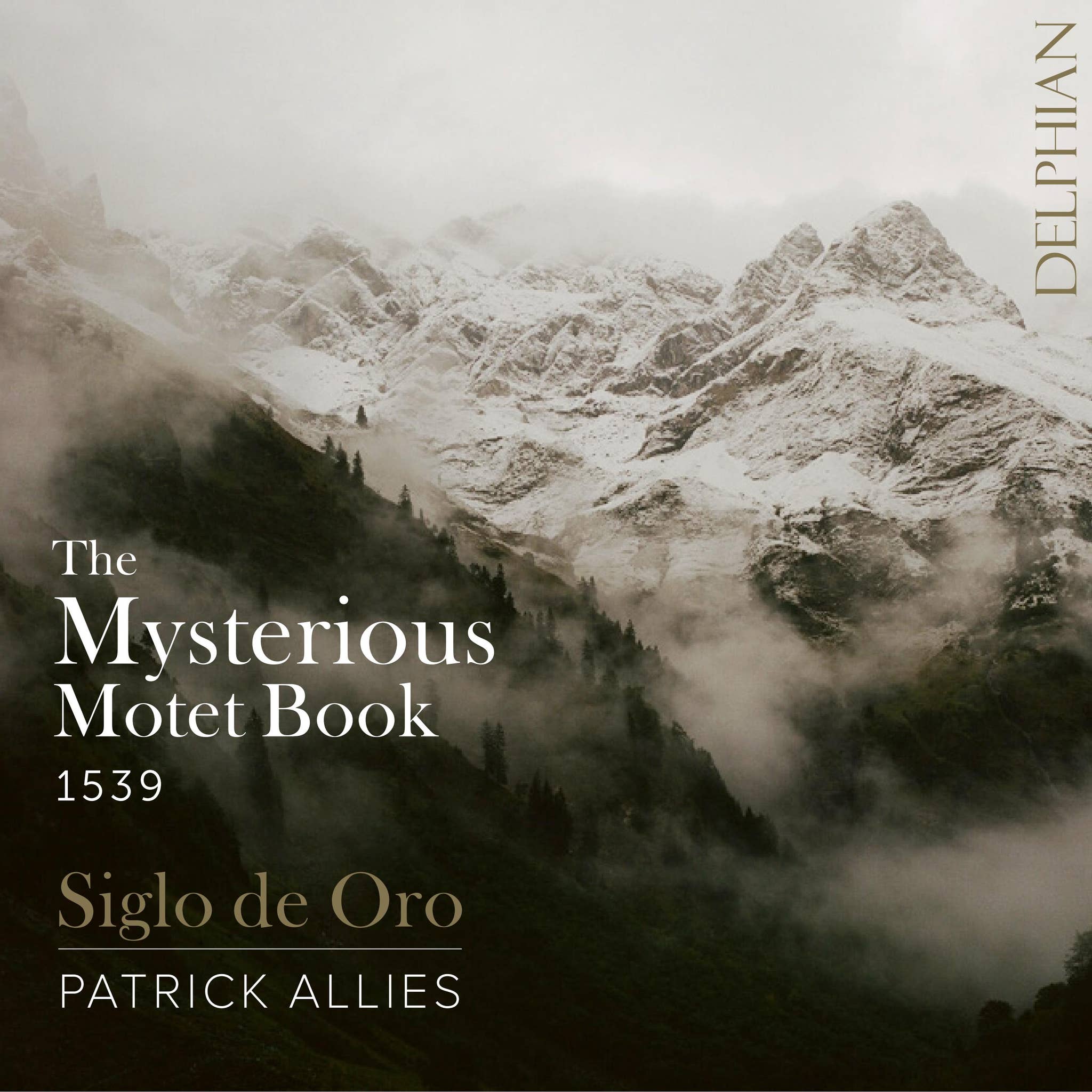 The Mysterious Motet Book of 1539 by Delphian Records - Issuu
