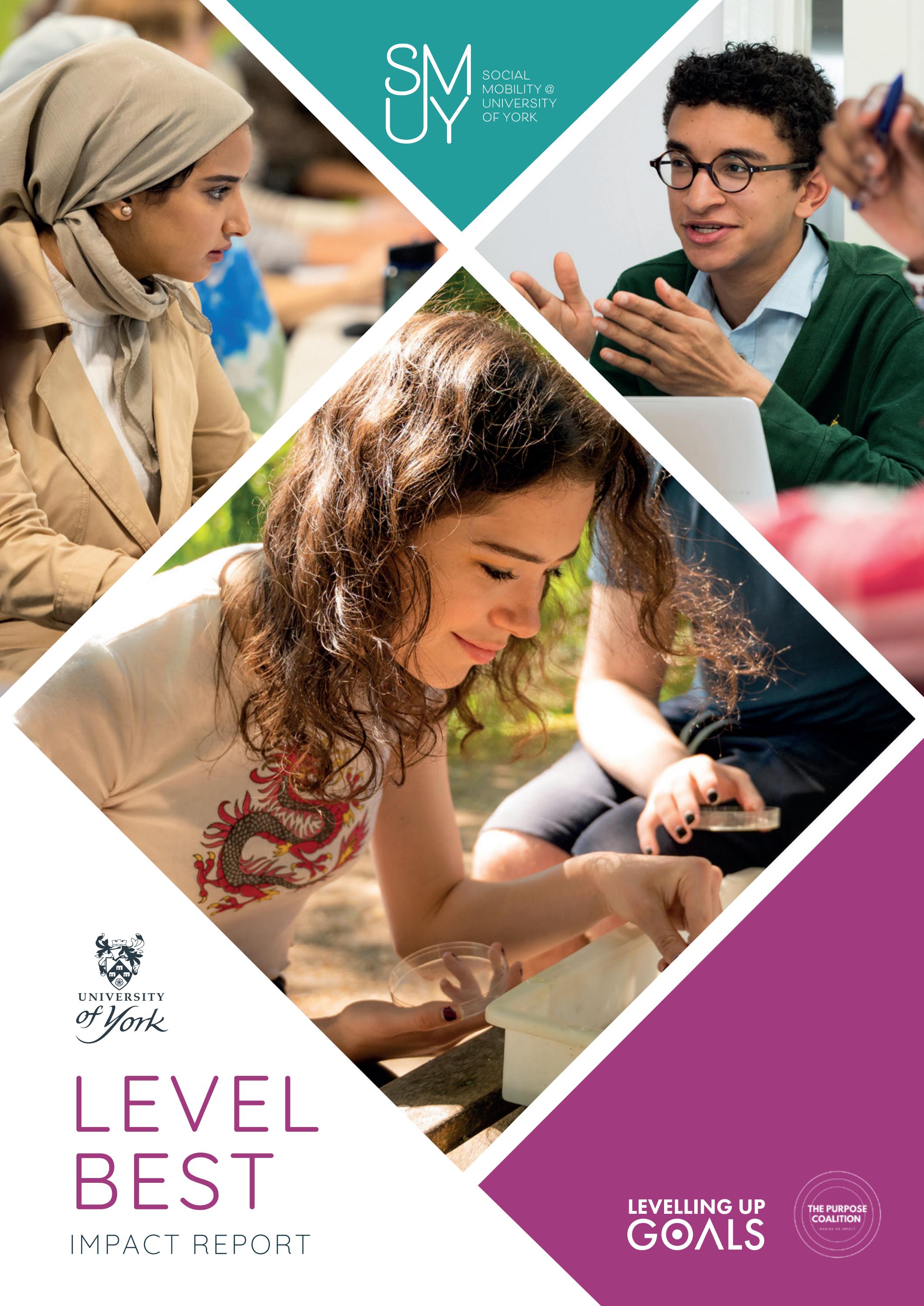 University of York - Level Best Impact Report by Social Mobility Pledge ...