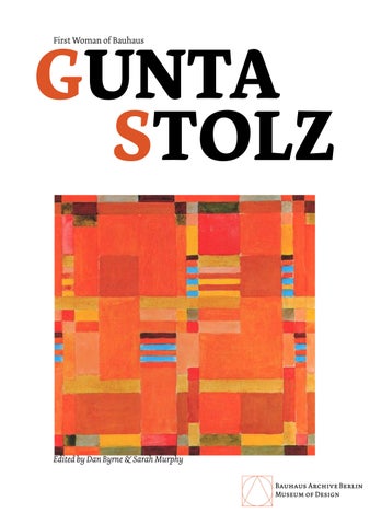 First Women of Bauhaus Gunta Stolz by kezplatt - Issuu
