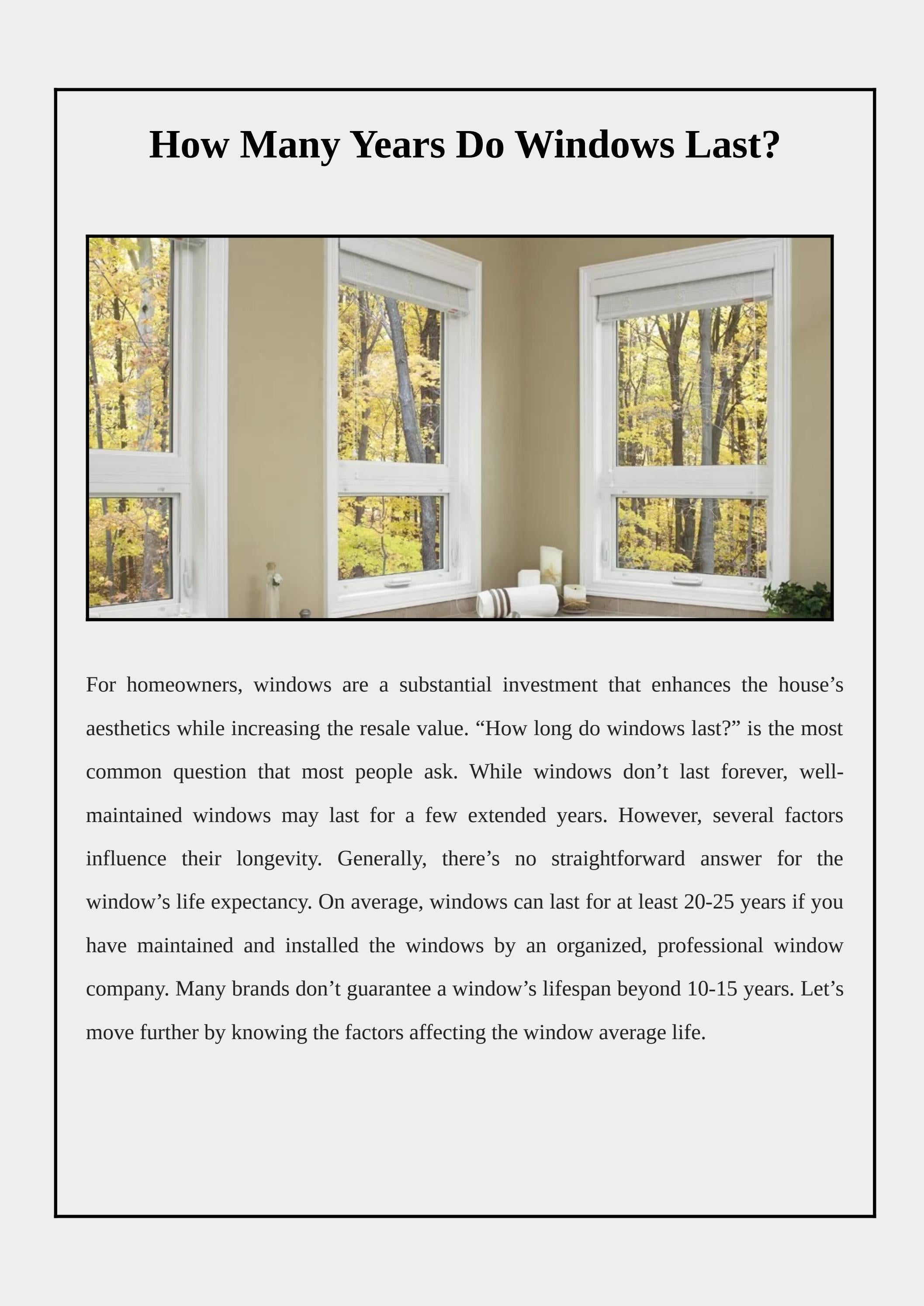 How Many Years Do Windows Last? by Central Glass Inc - Issuu