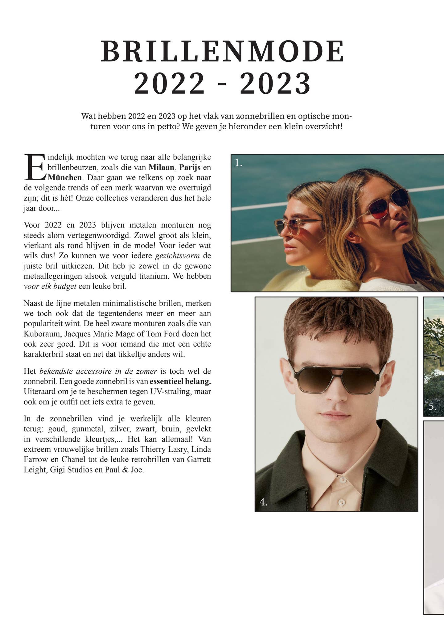 Vingerhoets-Optics Magazine 2022 by Vingerhoets-Optics - Issuu