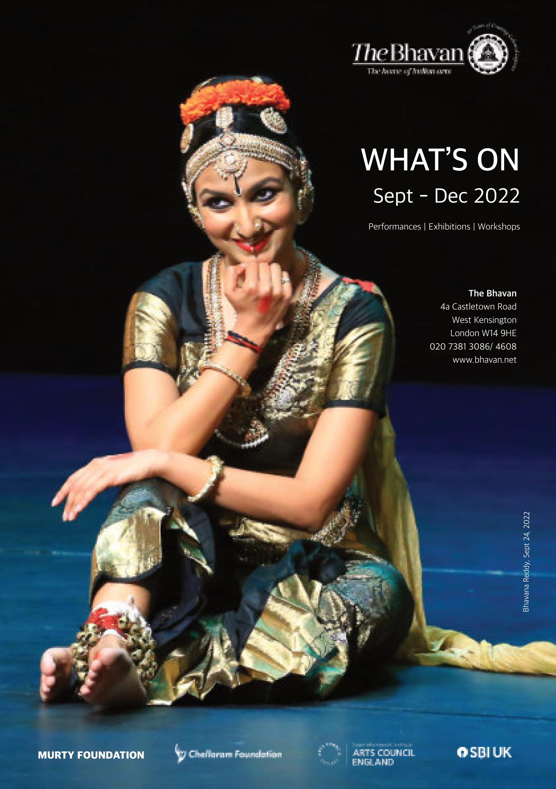 WHAT'S ON - AUTUMN 2022 | The Bhavan London by The Bhavan - Issuu