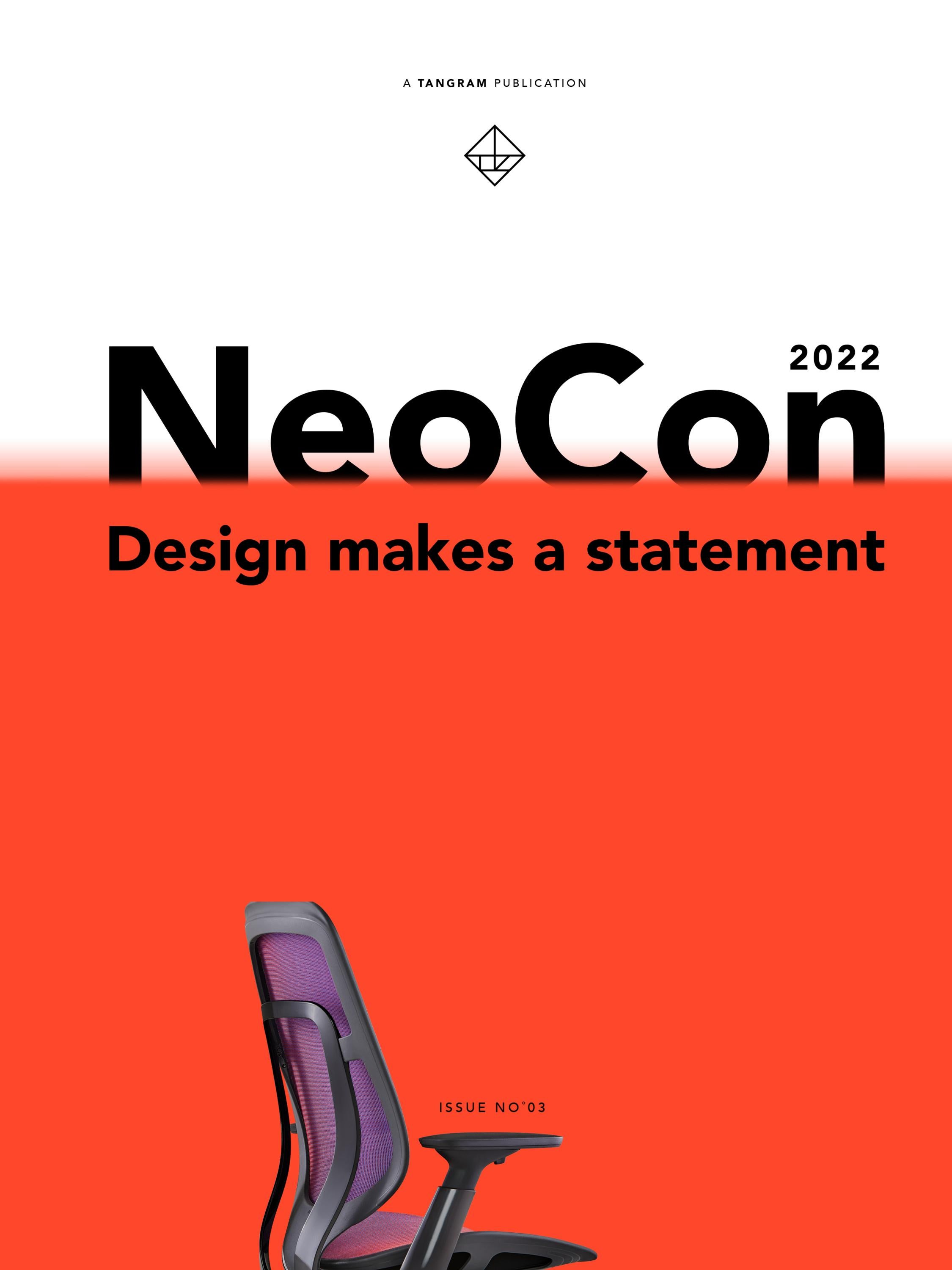 NeoCon 2022 - Issue 3 by Tangram - Issuu