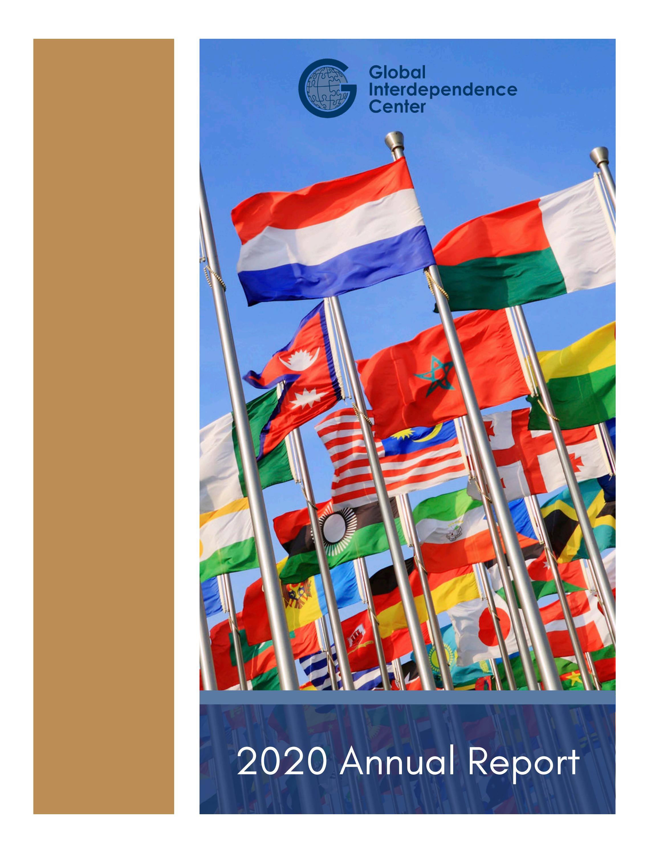 GIC 2020 Annual Report by Global Interdependence Center - Issuu