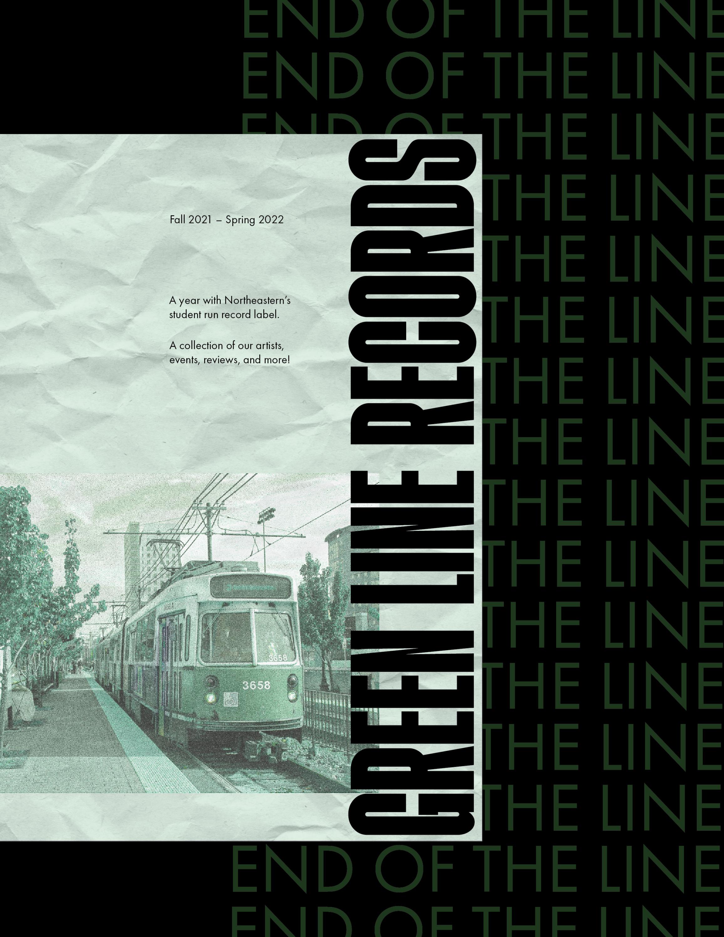The End of The Line (Fall 21'- Spring 22') by Green Line Records - Issuu