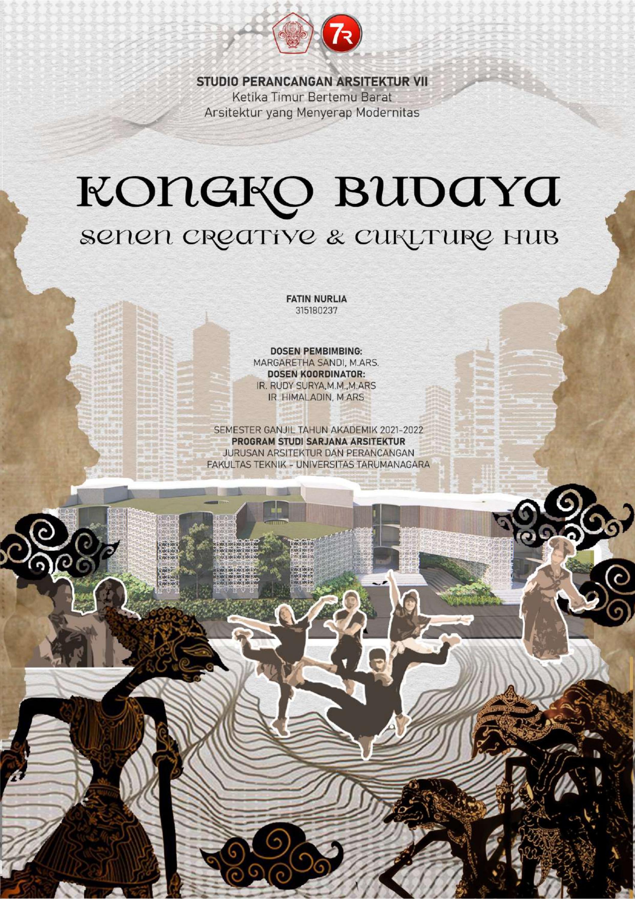 KONGKO BUDAYA - SENEN CREATIVE AND CULTURE HUB by Fatin Nurlia - Issuu
