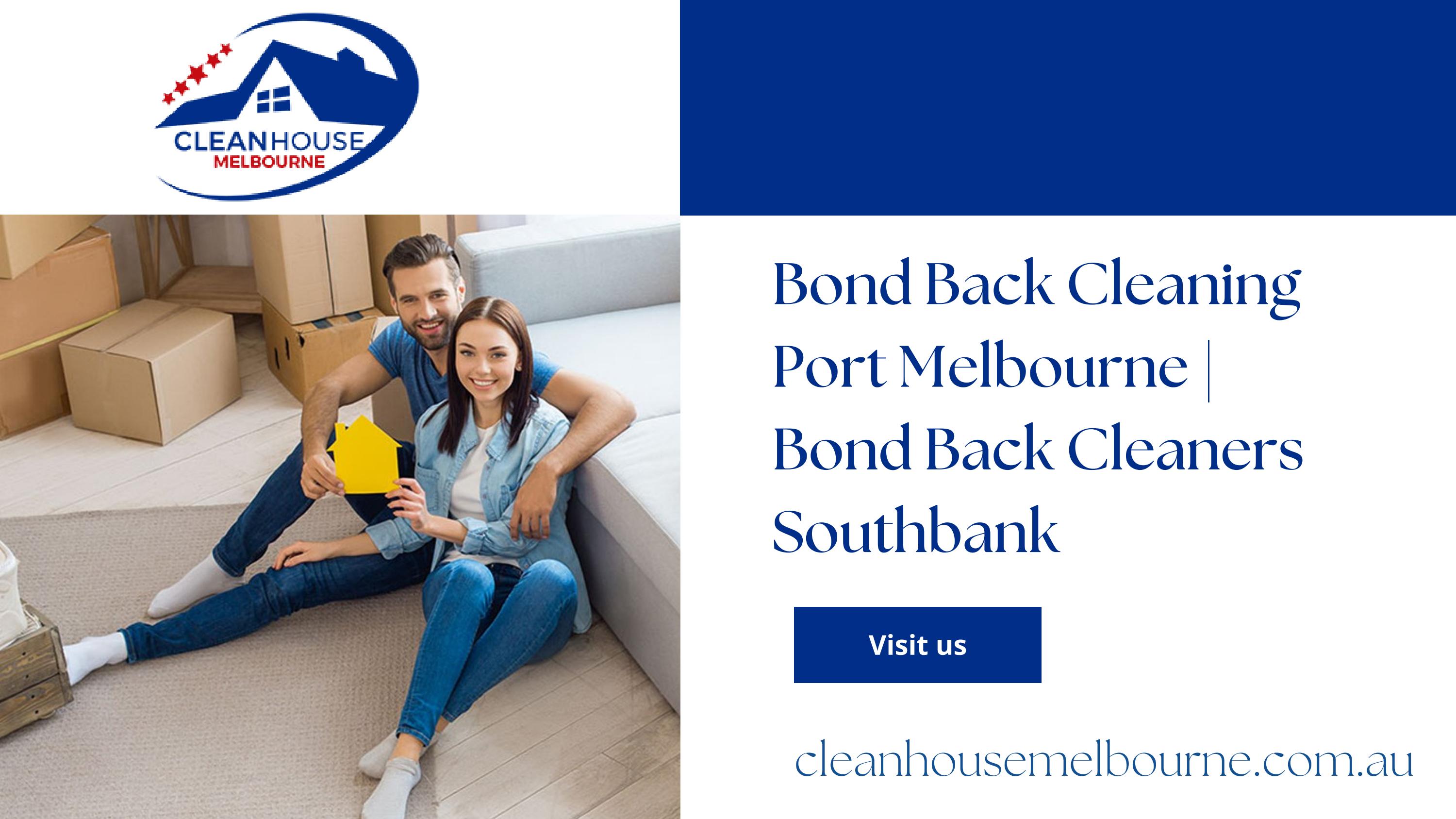 Bond Back Cleaning Port Melbourne | Bond Back Cleaners Southbank by ...