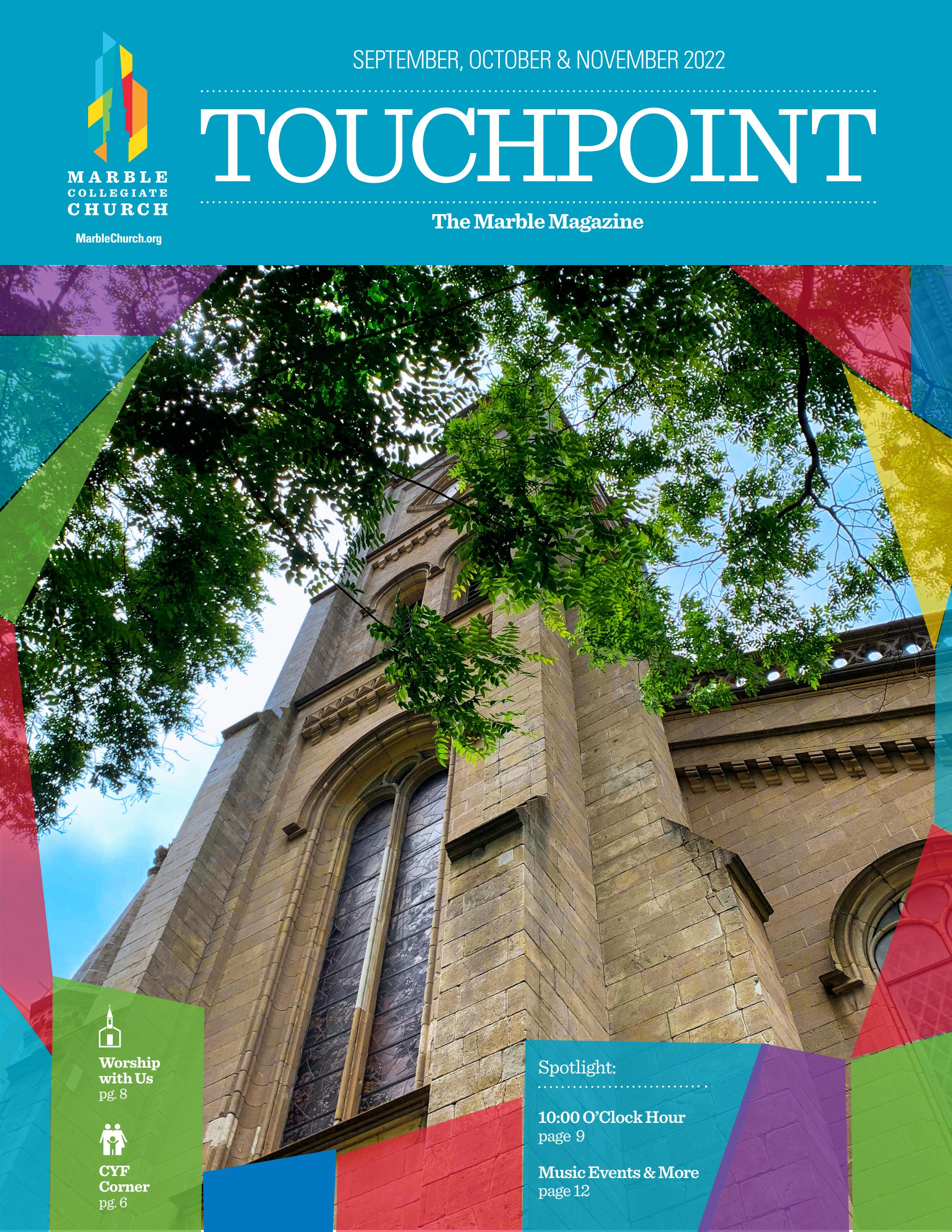 Touchpoint September October November 2022 by Touchpoint: The Marble ...