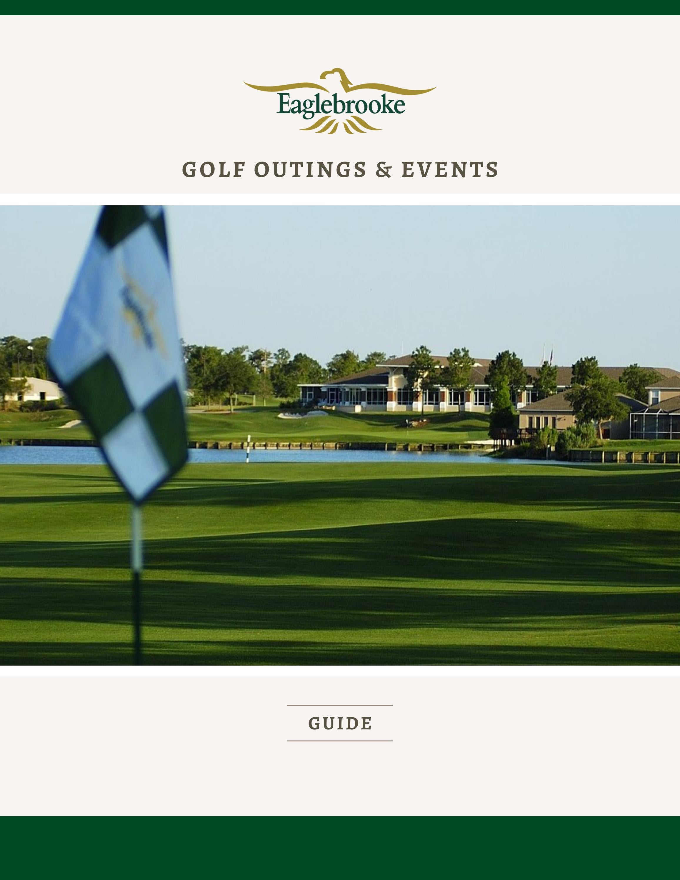 Eaglebrooke Golf Outing Guide by TheClubatEaglebrooke - Issuu