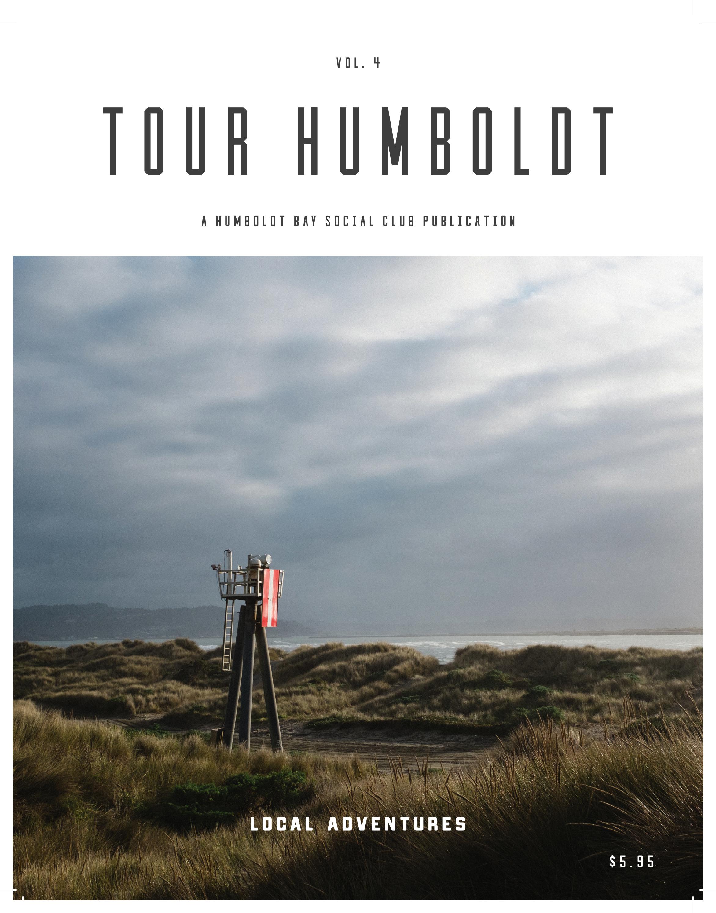 Tour Humbolt Volume 4 by Tour Humboldt - Issuu