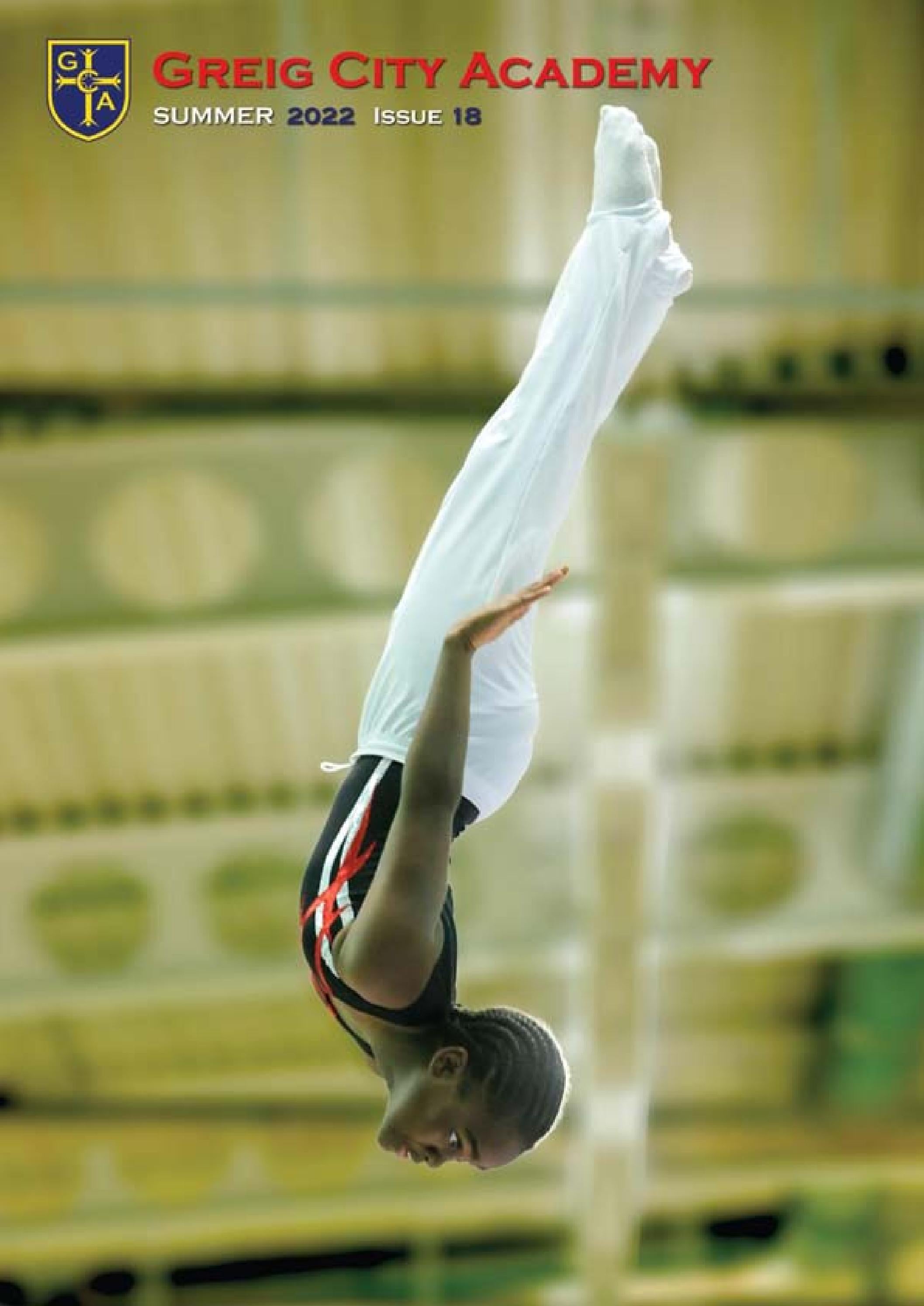 Greig City Academy - Summer 2022 Magazine by Cleverbox UK Ltd - Issuu