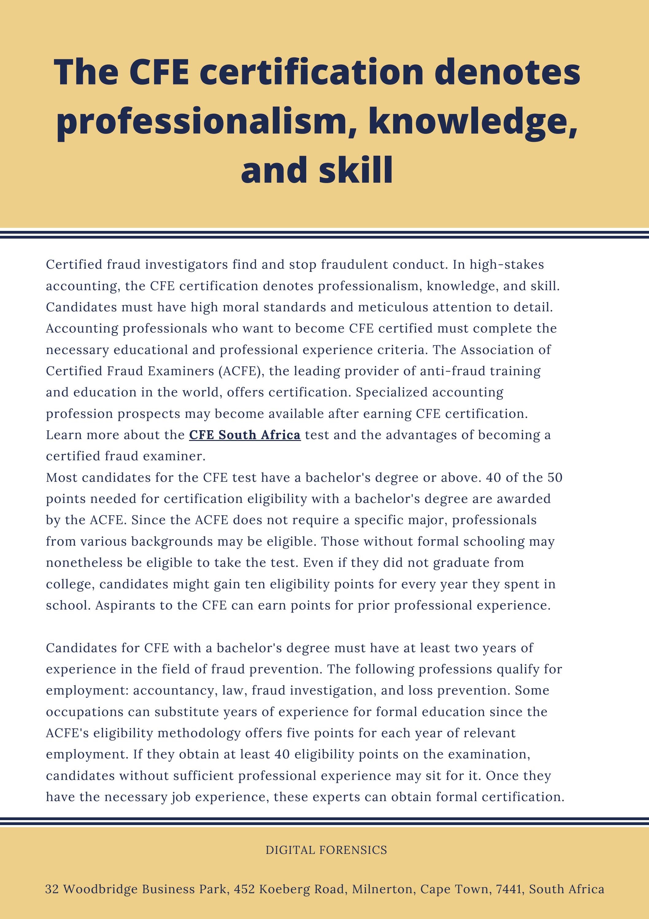 The CFE certification denotes professionalism, knowledge, and skill by ...