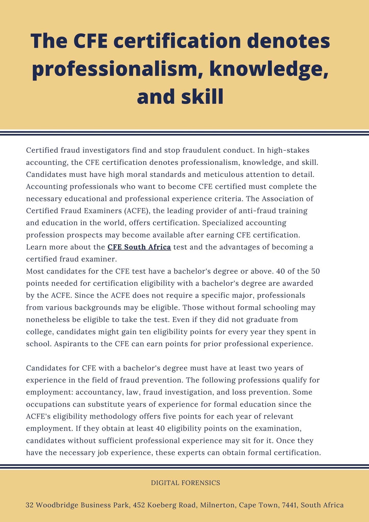 The CFE certification denotes professionalism, knowledge, and skill by ...