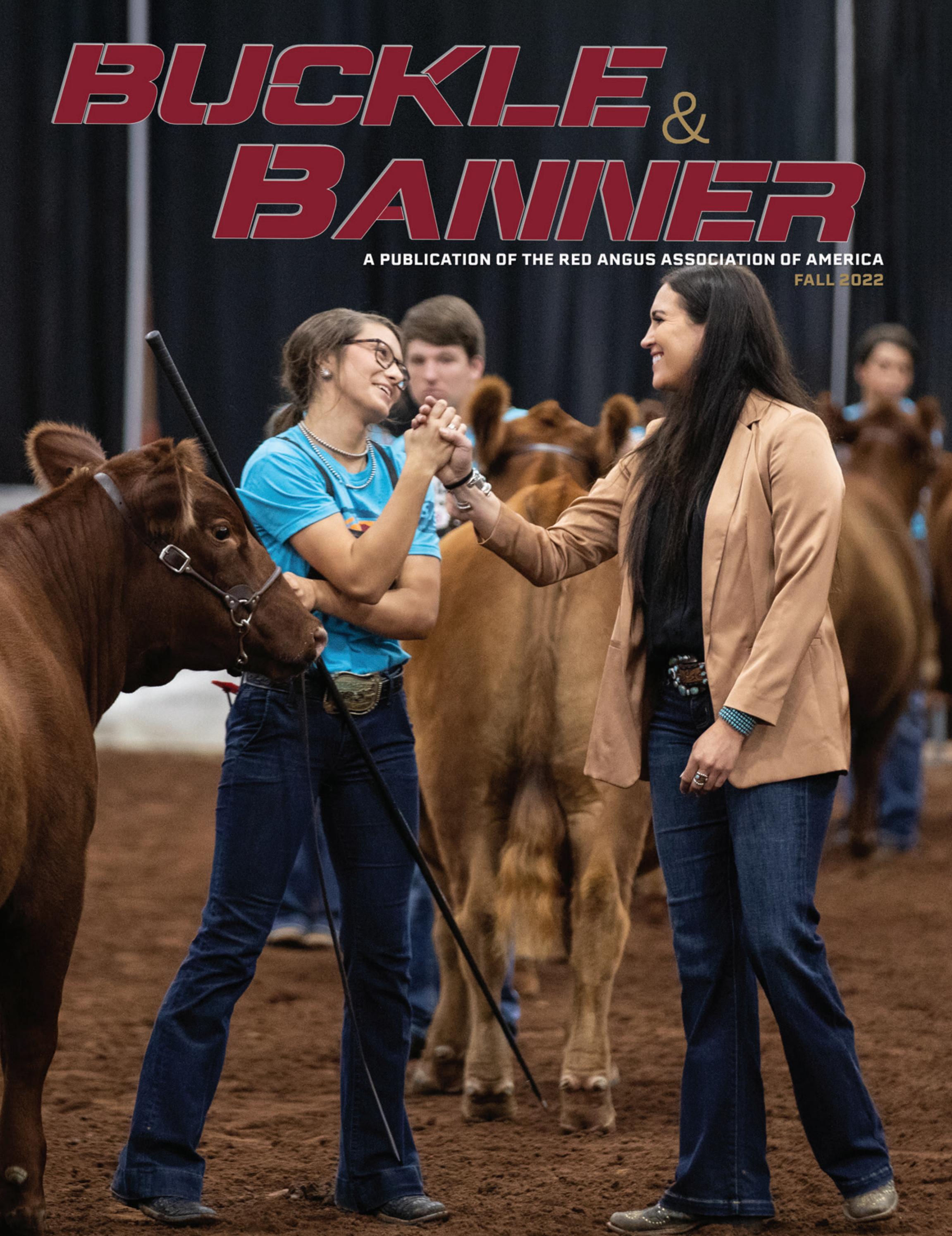 Buckle & Banner - Fall 2022 by Red Angus Association of America - Issuu