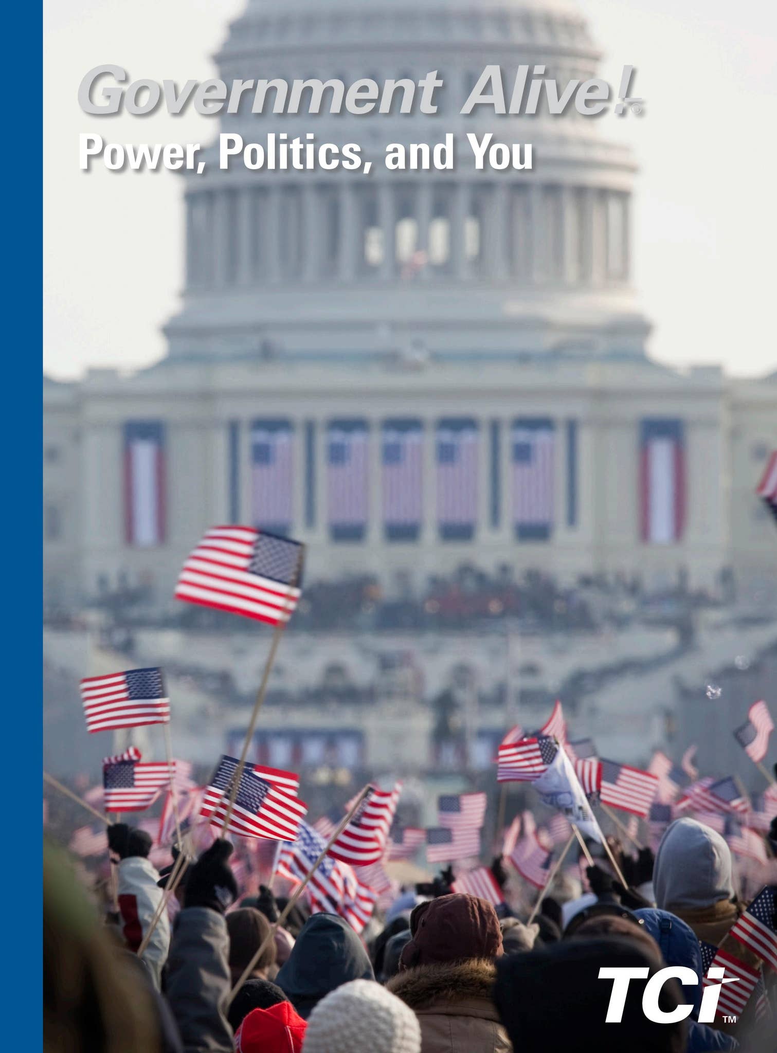 Government Alive! Power, Politics, and You SE and Notebook Handouts ...