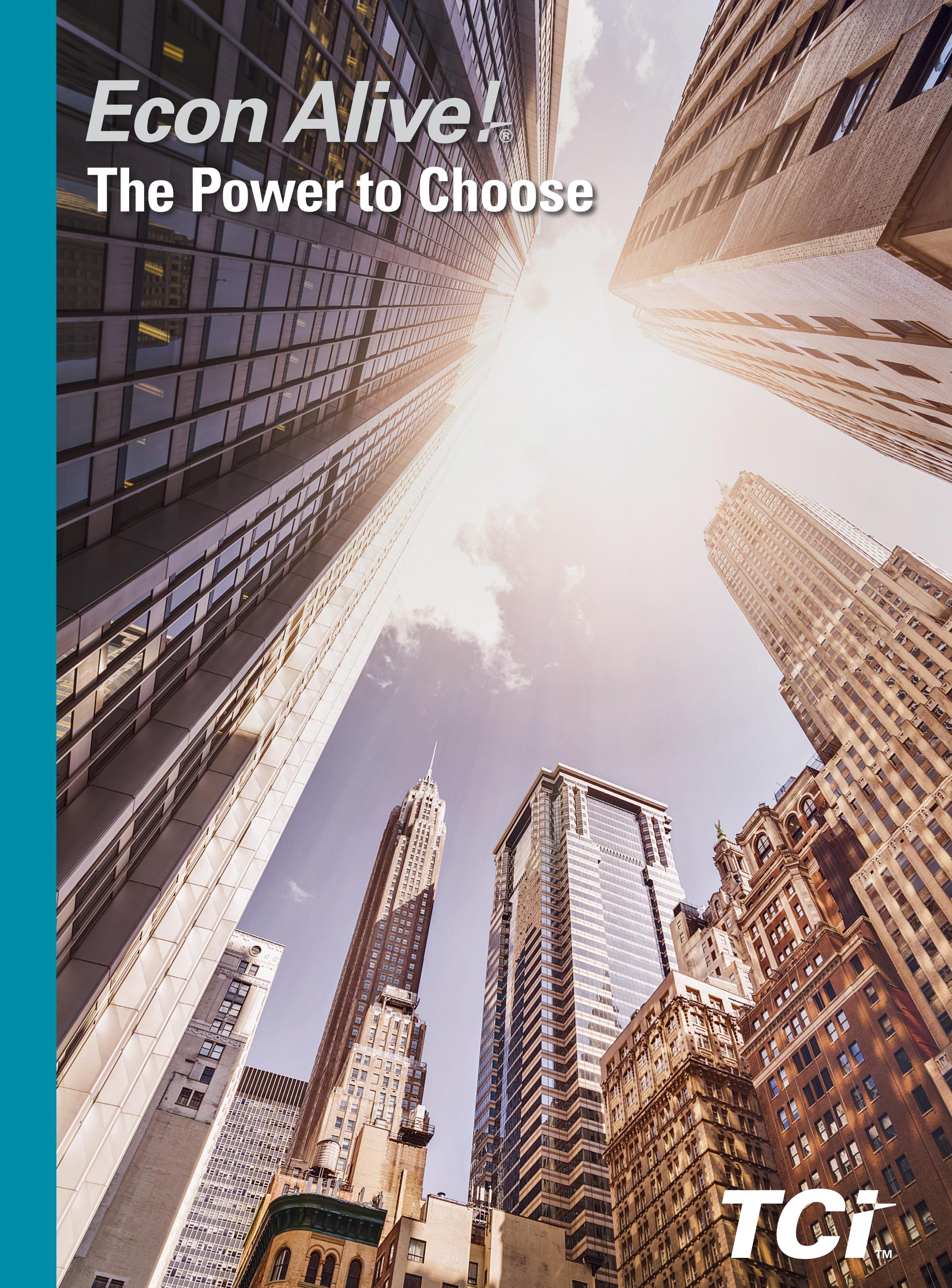 Econ Alive! The Power to Choose SE and Notebook Handouts Sample (Unit 4 ...