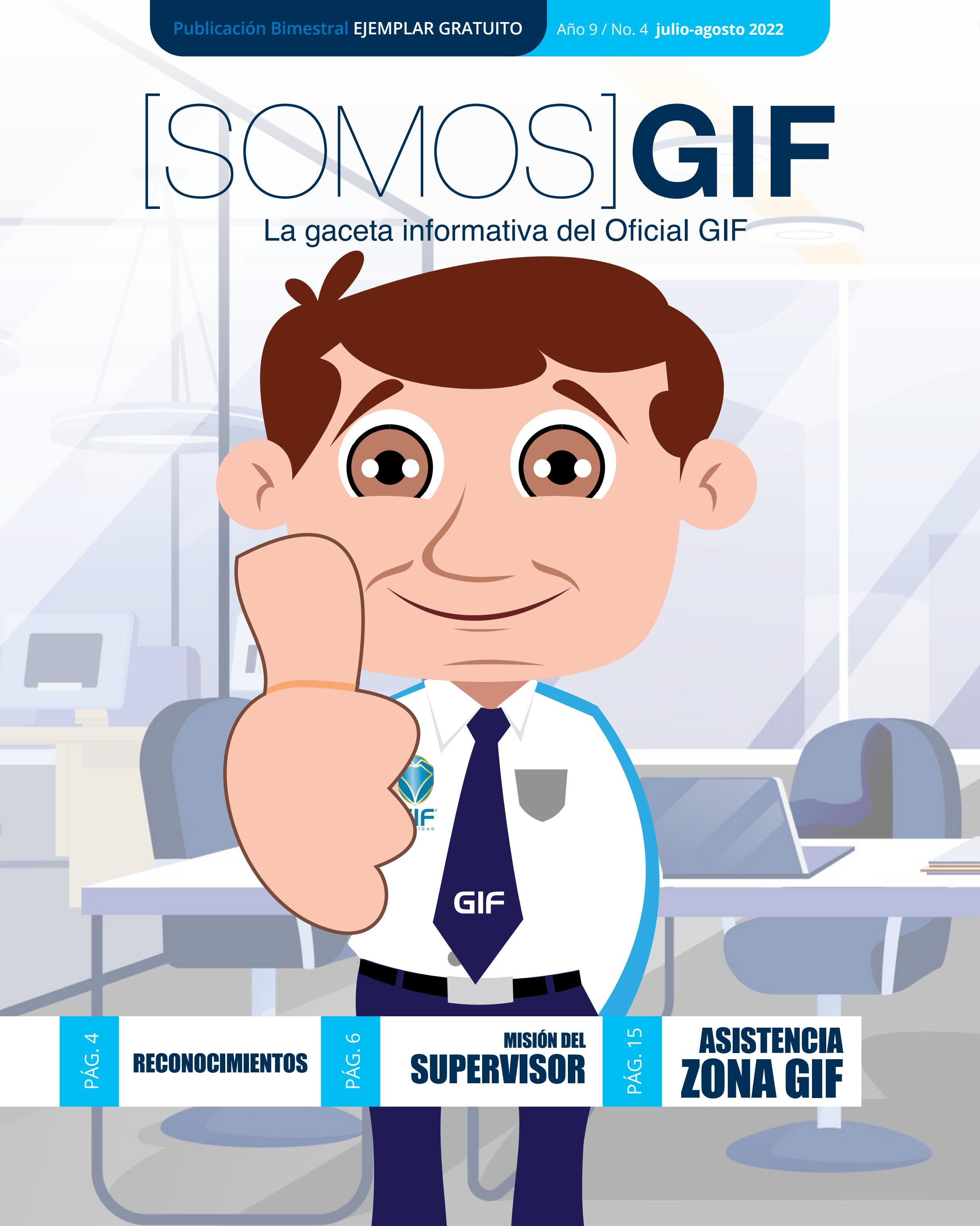 "SOMOS GIF" Julio-Agosto 2022 by GIFSEGURIDAD - Issuu