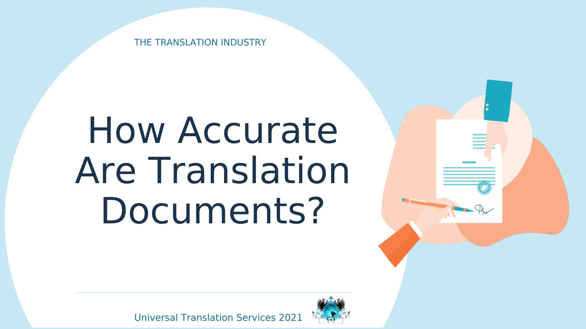 How Accurate Are Translation Documents? by Universal-Translation ...