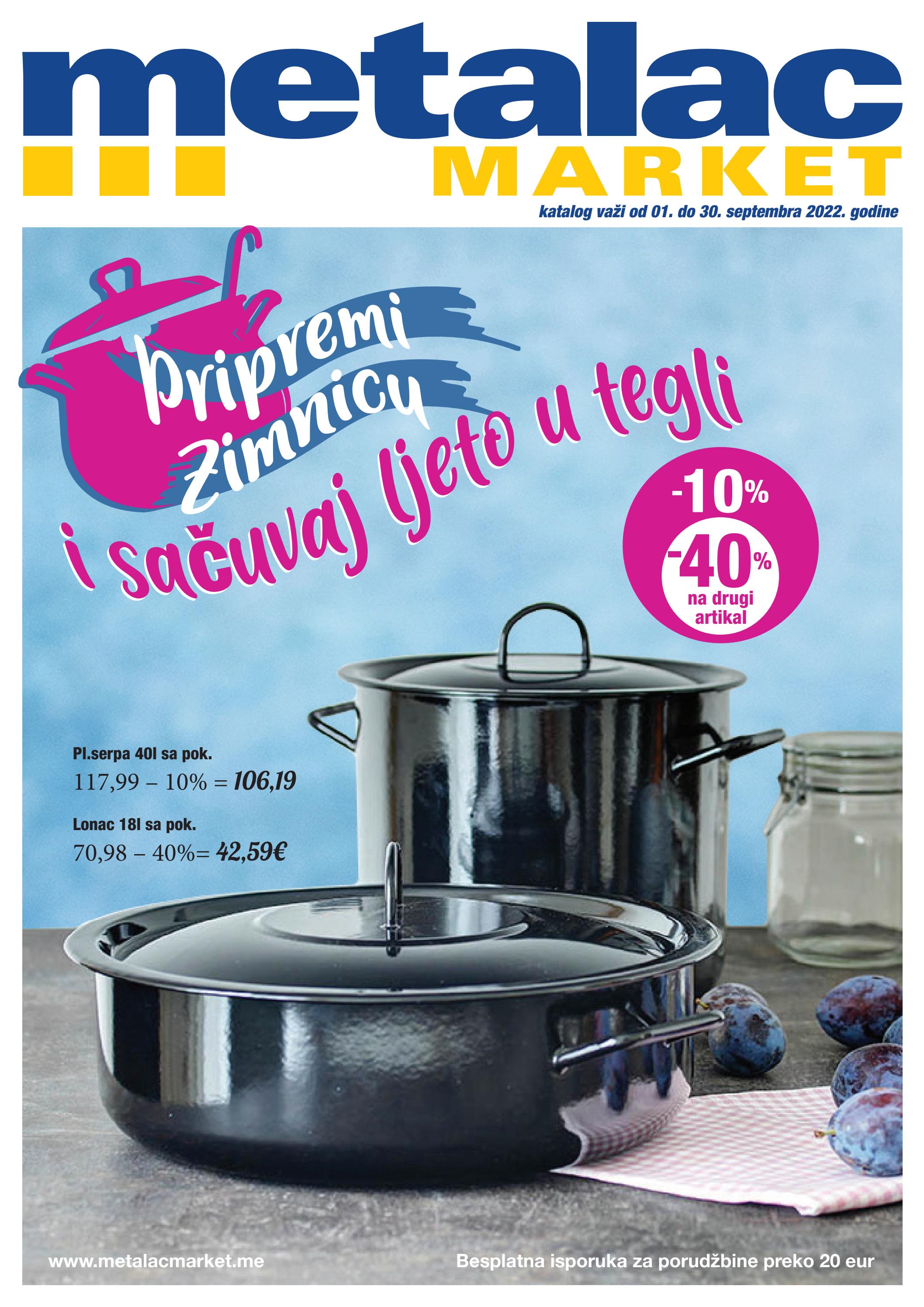 Metalac Market ME - Akcijski Katalog - Septembar by Metalac Digital - Issuu