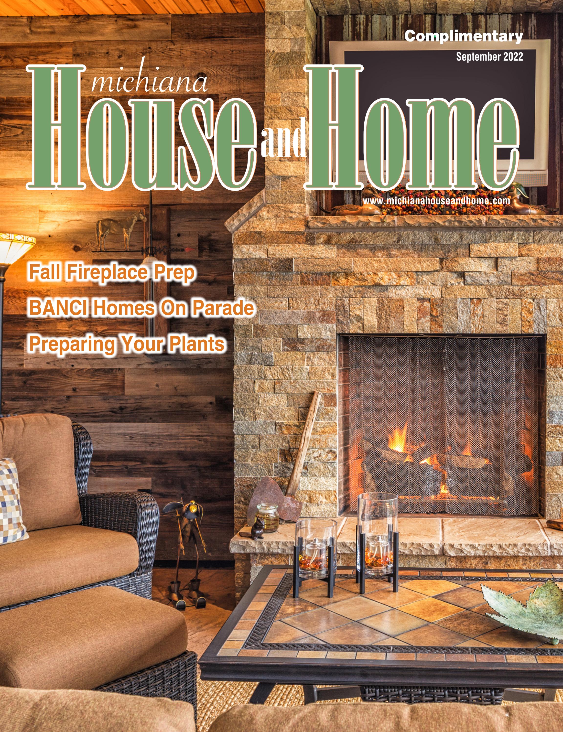 Michiana House and Home - September 2022 by The Papers Inc. - Issuu