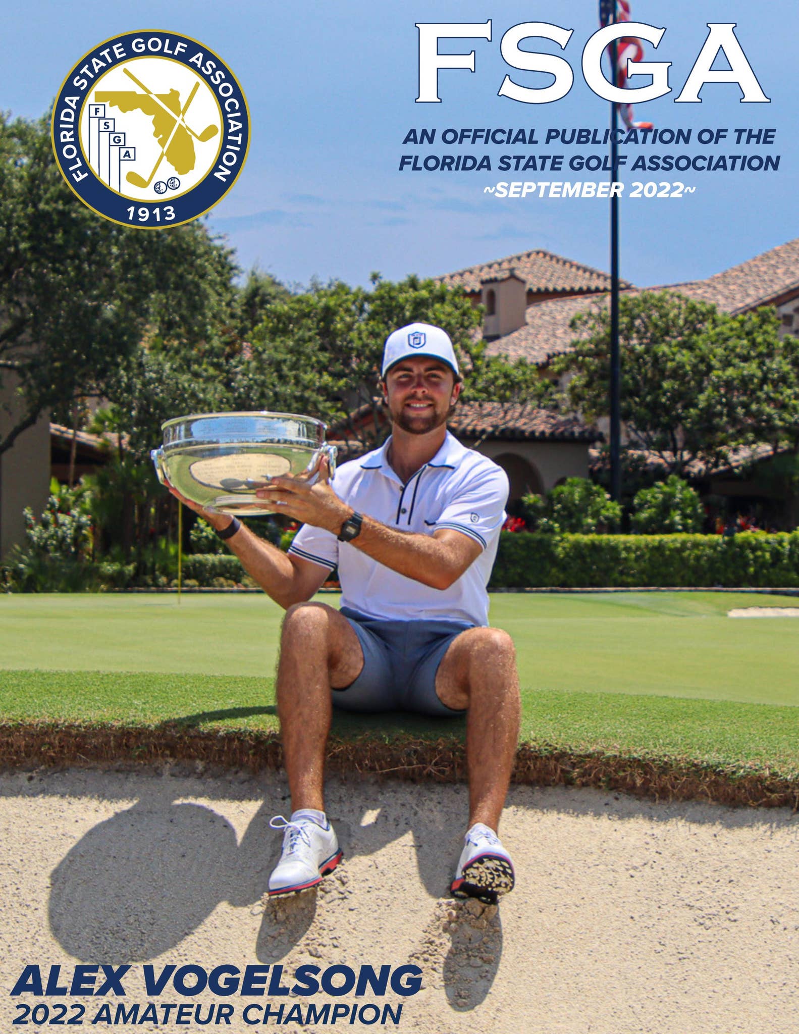 Inside the FSGA - September 2022 by Florida State Golf Association - Issuu