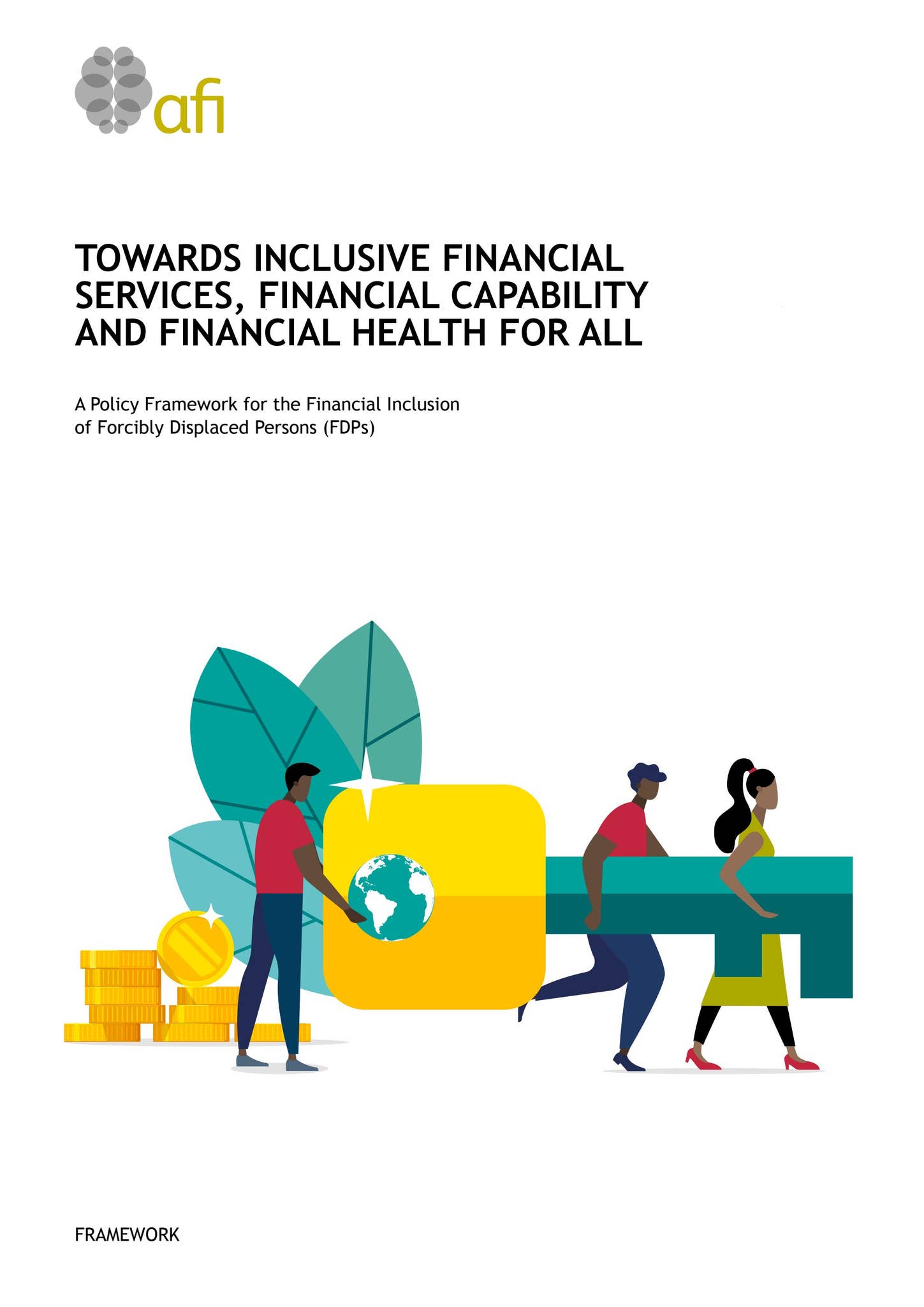 Towards Inclusive Financial Services, Financial Capability and ...
