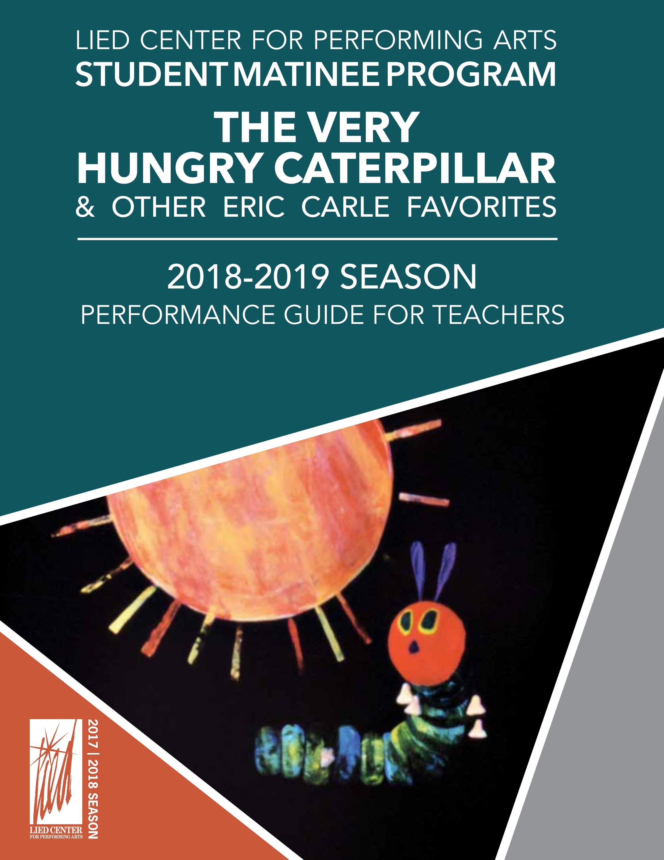 The Very Hungry Caterpillar by Lied Center for Performing Arts - Issuu