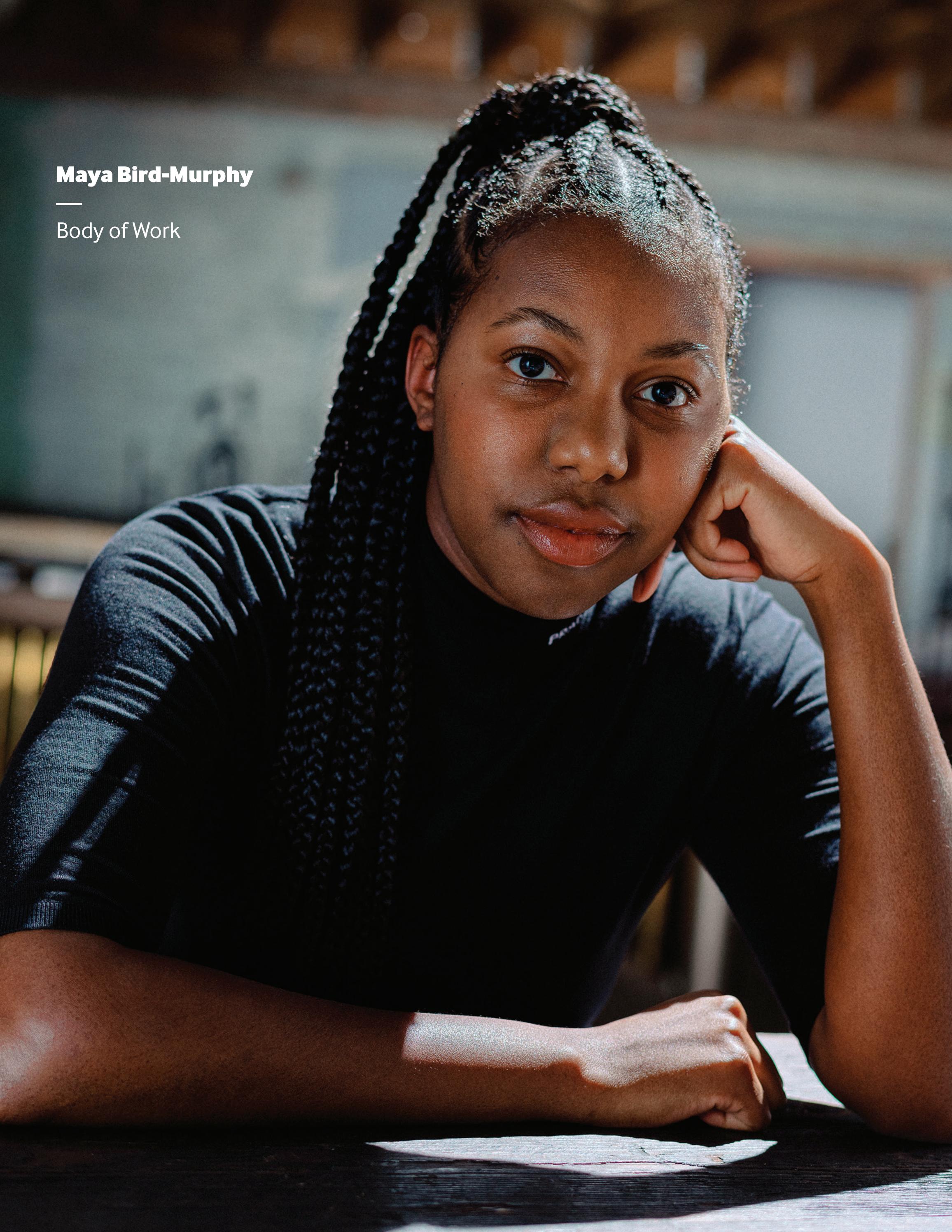 Maya Bird-Murphy_Body of Work by Maya Bird-Murphy - Issuu