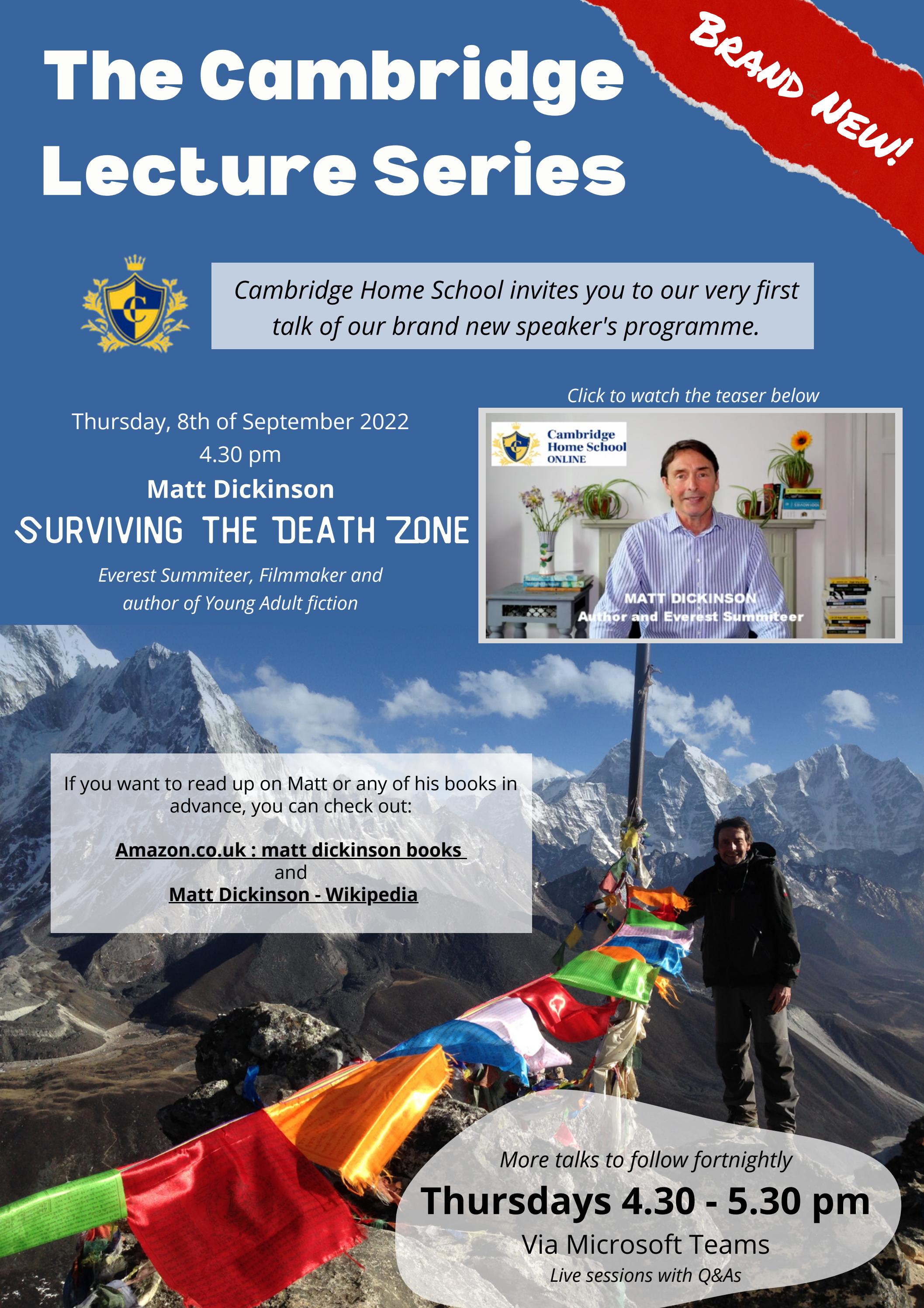 The Cambridge Lecture Series - Matt Dickinson by cambridgehomeschool ...