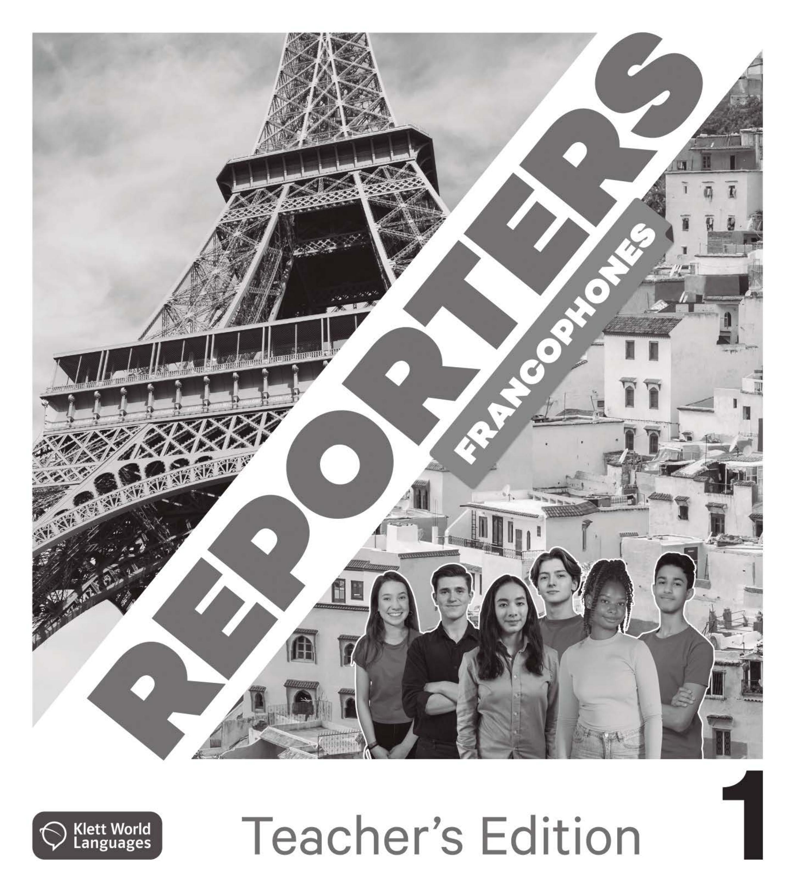 REPORTERS FRANCOPHONES 1 - Scope and Sequence by Klett World Languages ...