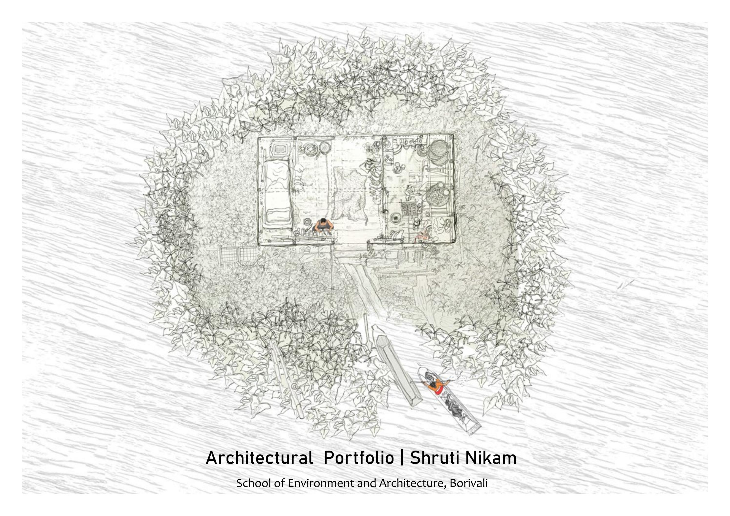 Architecture Portfolio - Shruti Nikam by Shruti Nikam - Issuu