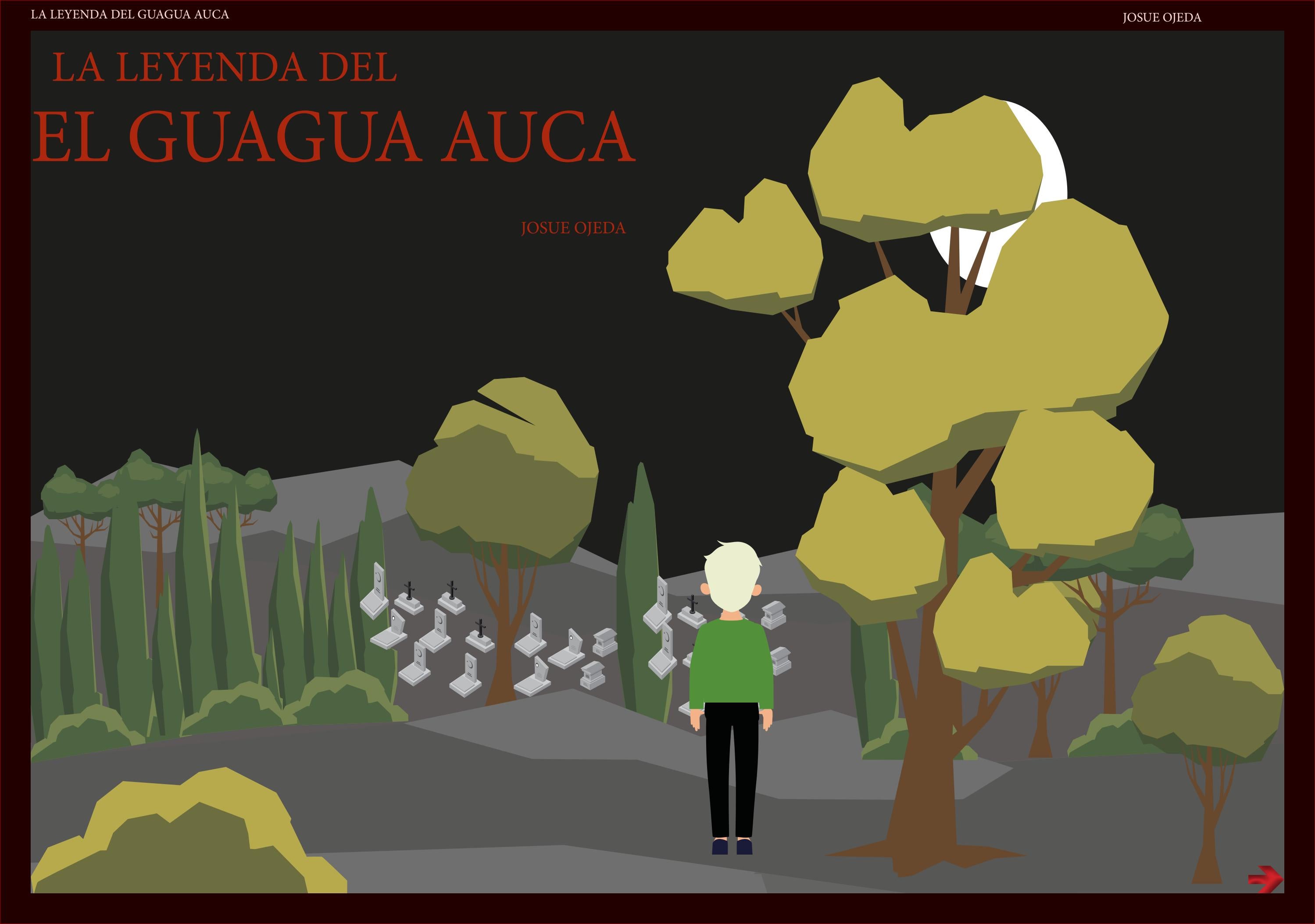 LA LEYENDA DEL GUAGUA AUCA by Jorge Josue - Issuu