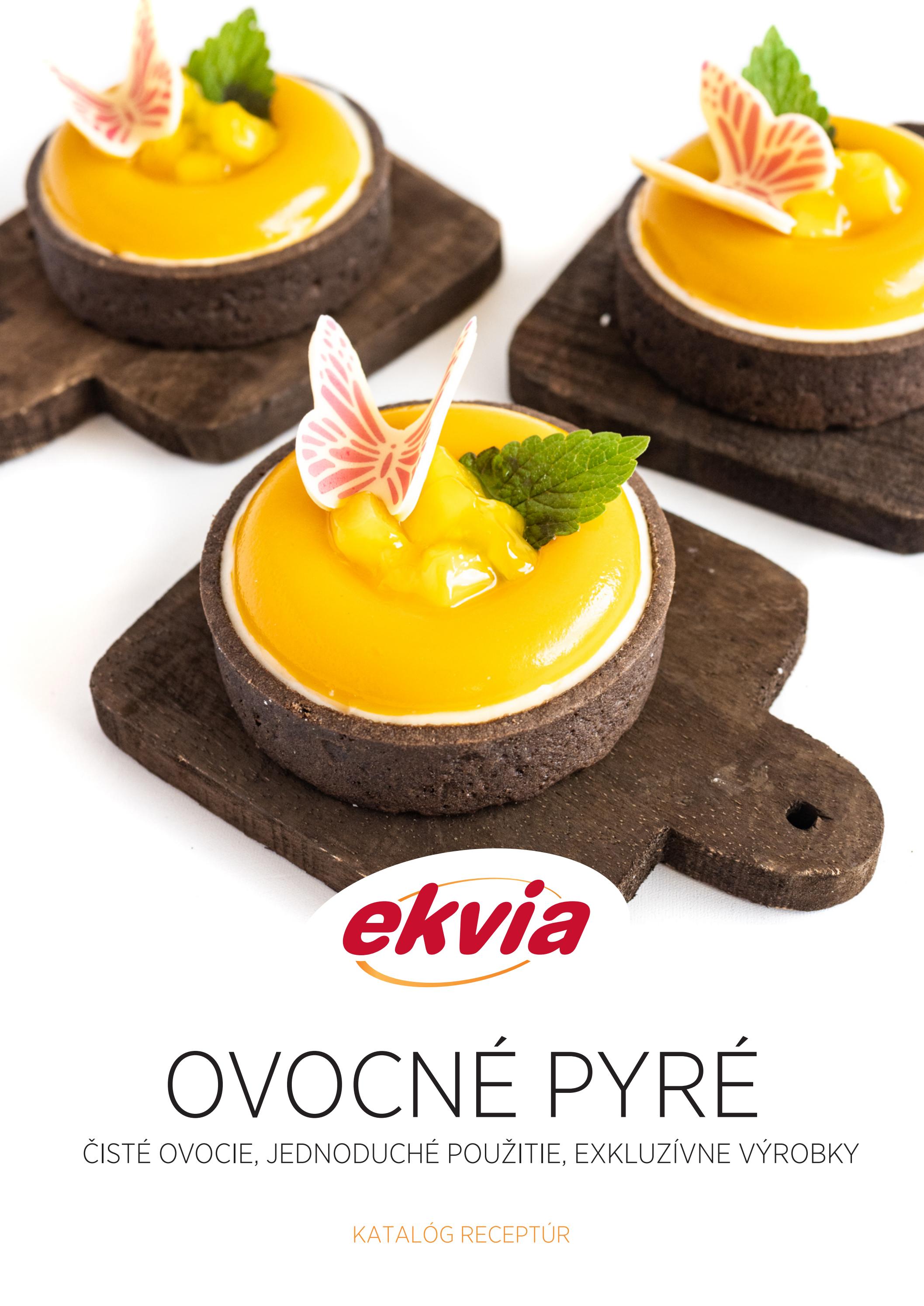 Ovocné Pyré by Ekvia to najlepšie pre pečenie - Issuu