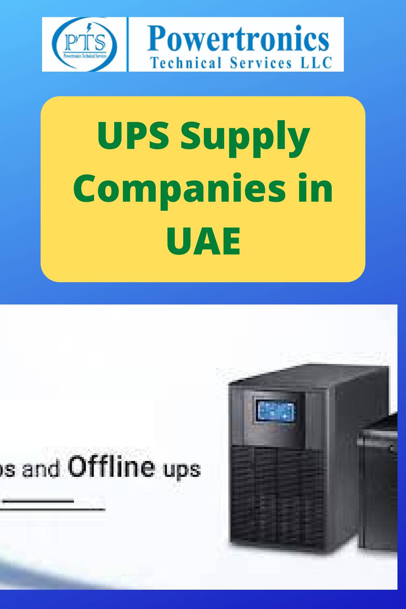 UPS Supply Companies in UAE by Powertronics Technical Services - Issuu