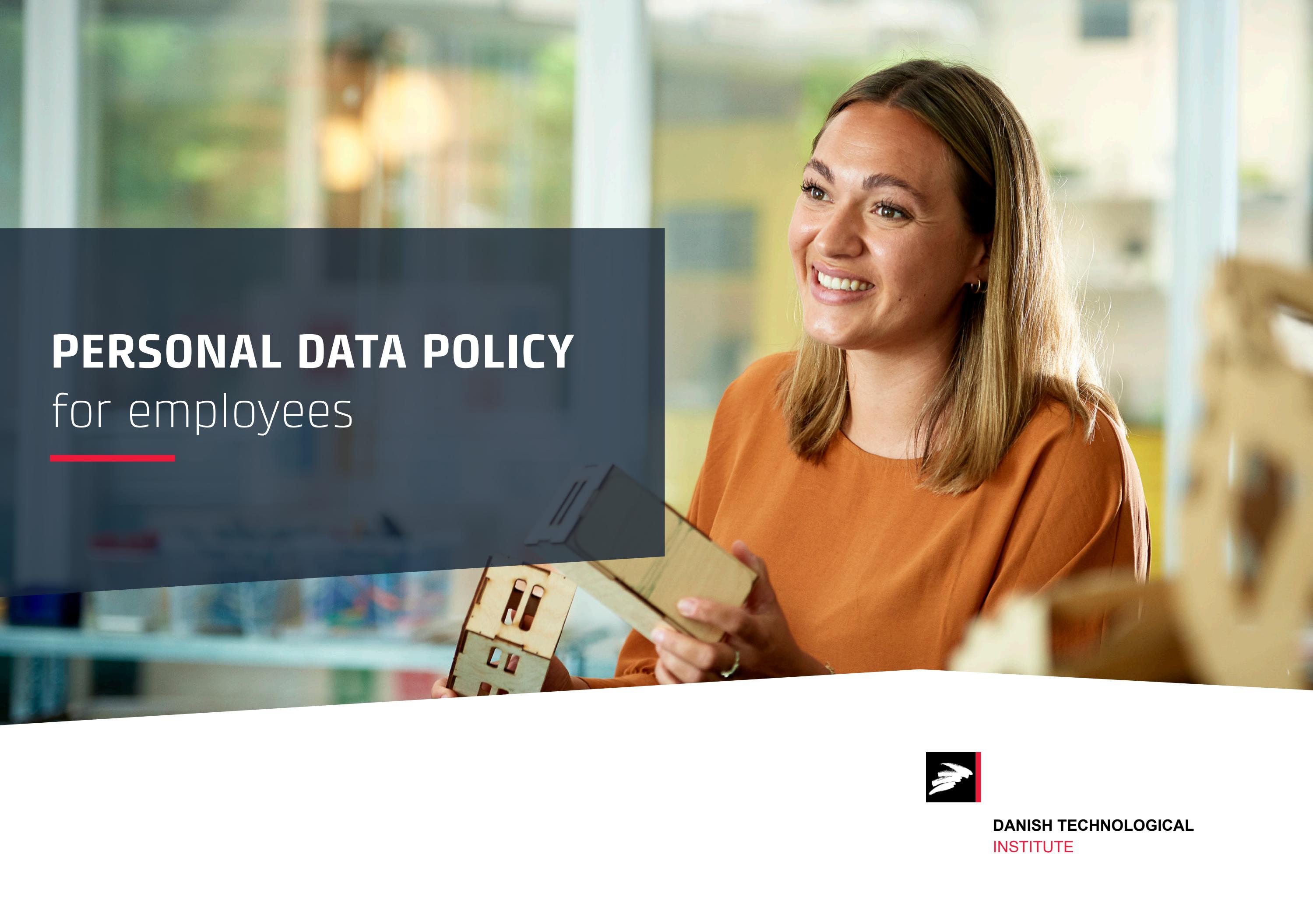 Personal Data Policy by Teknologisk Institut - Issuu
