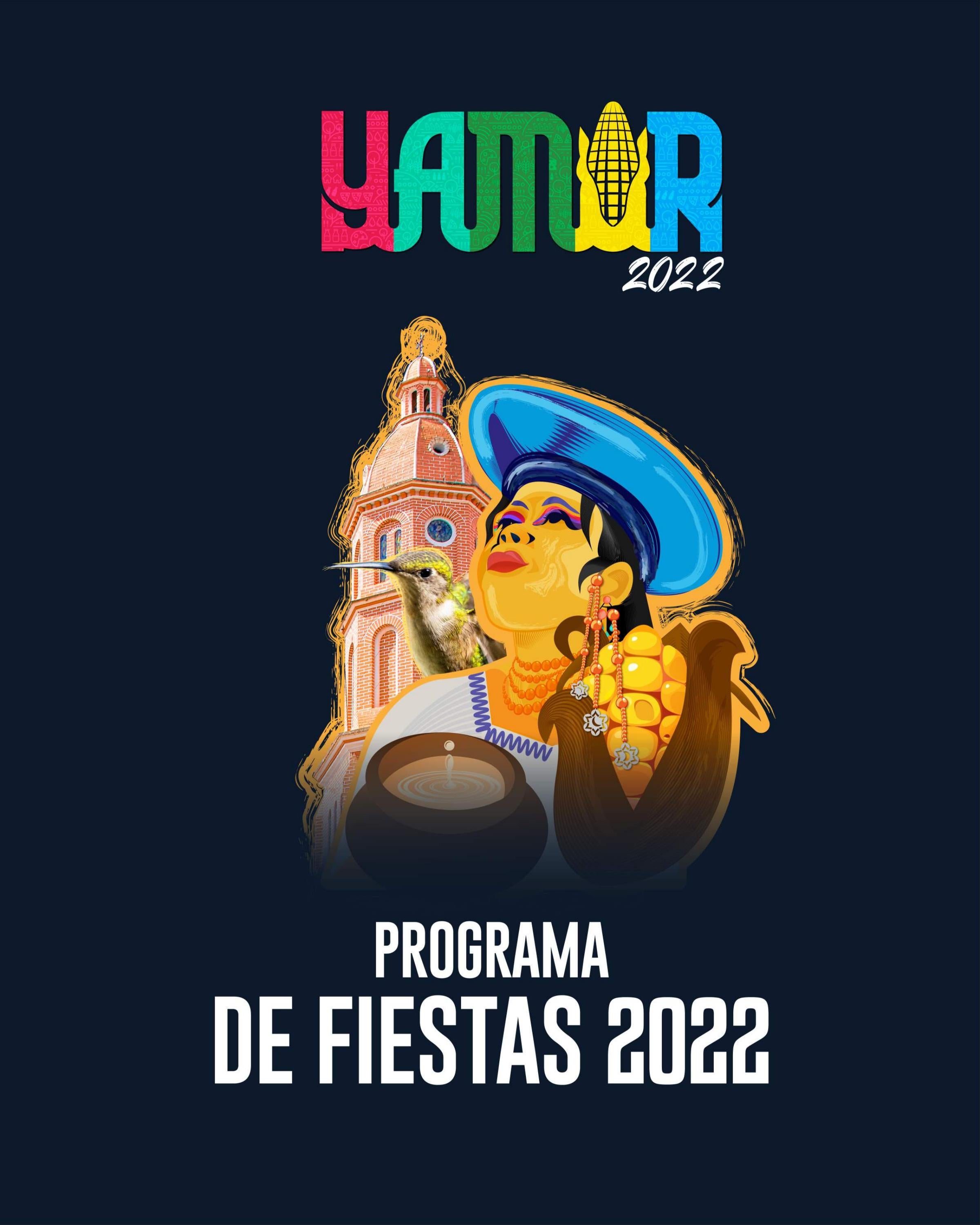 Yamor 2022 - Programa Oficial de Fiestas by Alcaldía Ciudadana de ...