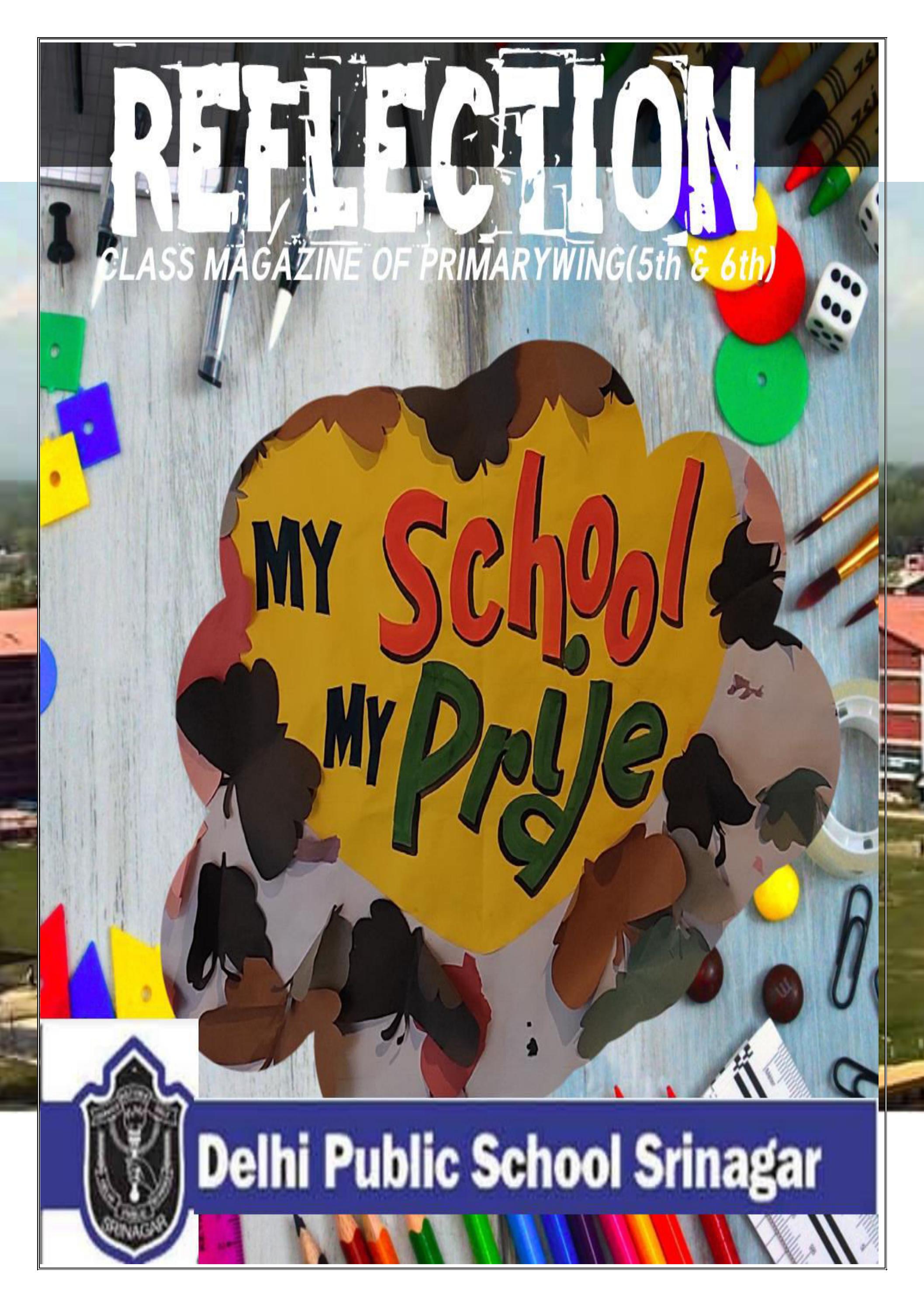 Reflection Class Magazine (5th & 6th) August 2022 by Delhi Public ...