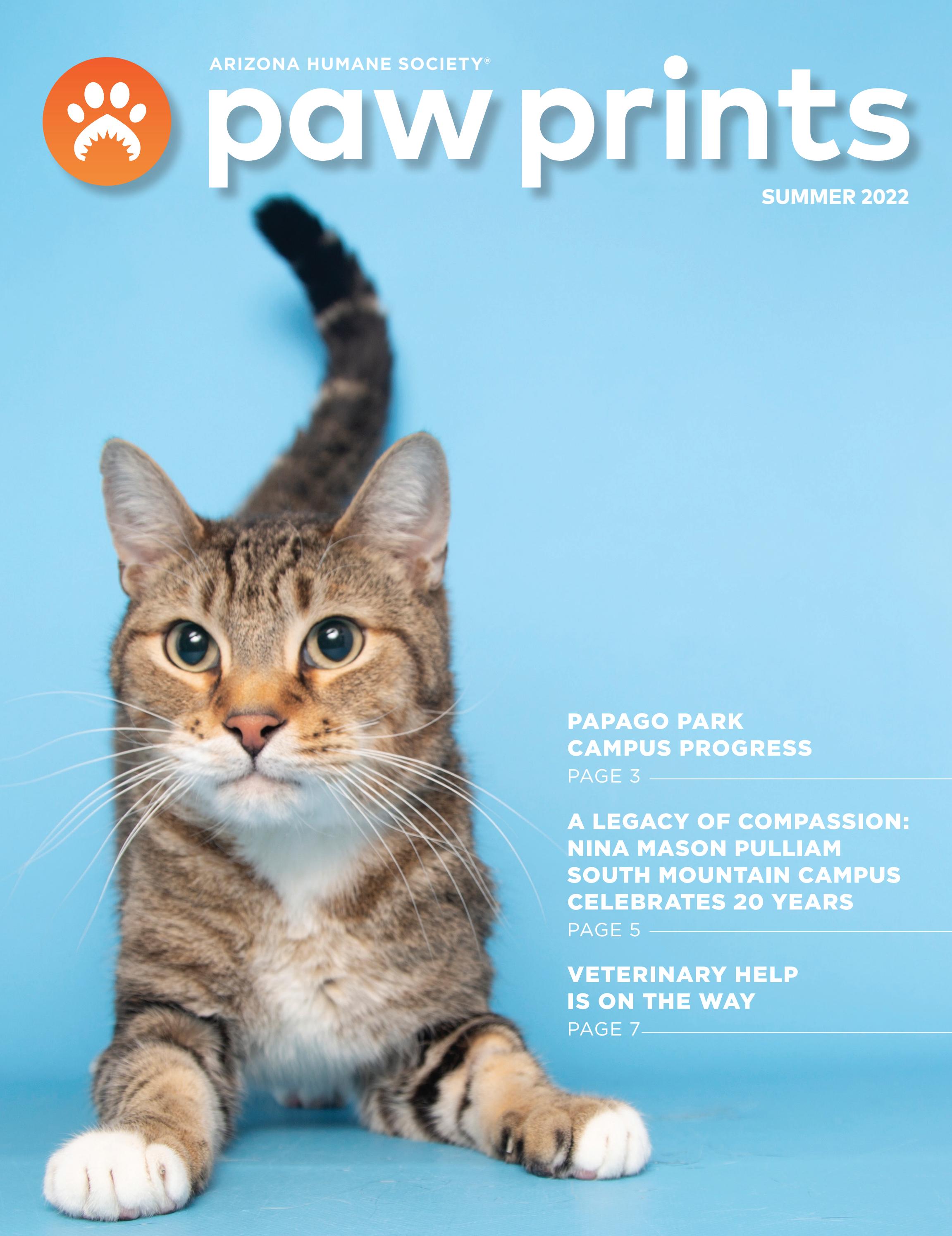PawPrints Magazine: Summer 2022 by Arizona Humane Society - Issuu