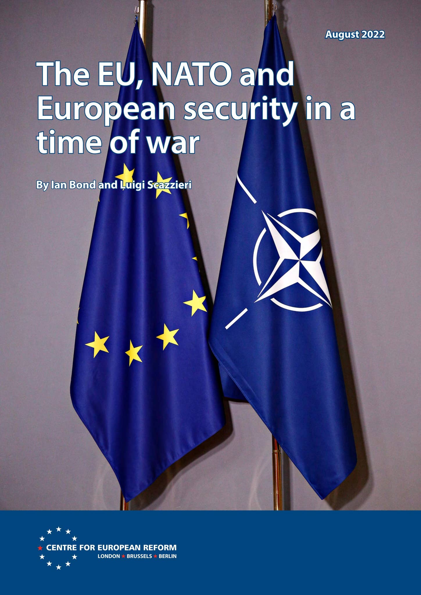 The EU, NATO and European security in a time of war by Centre for ...