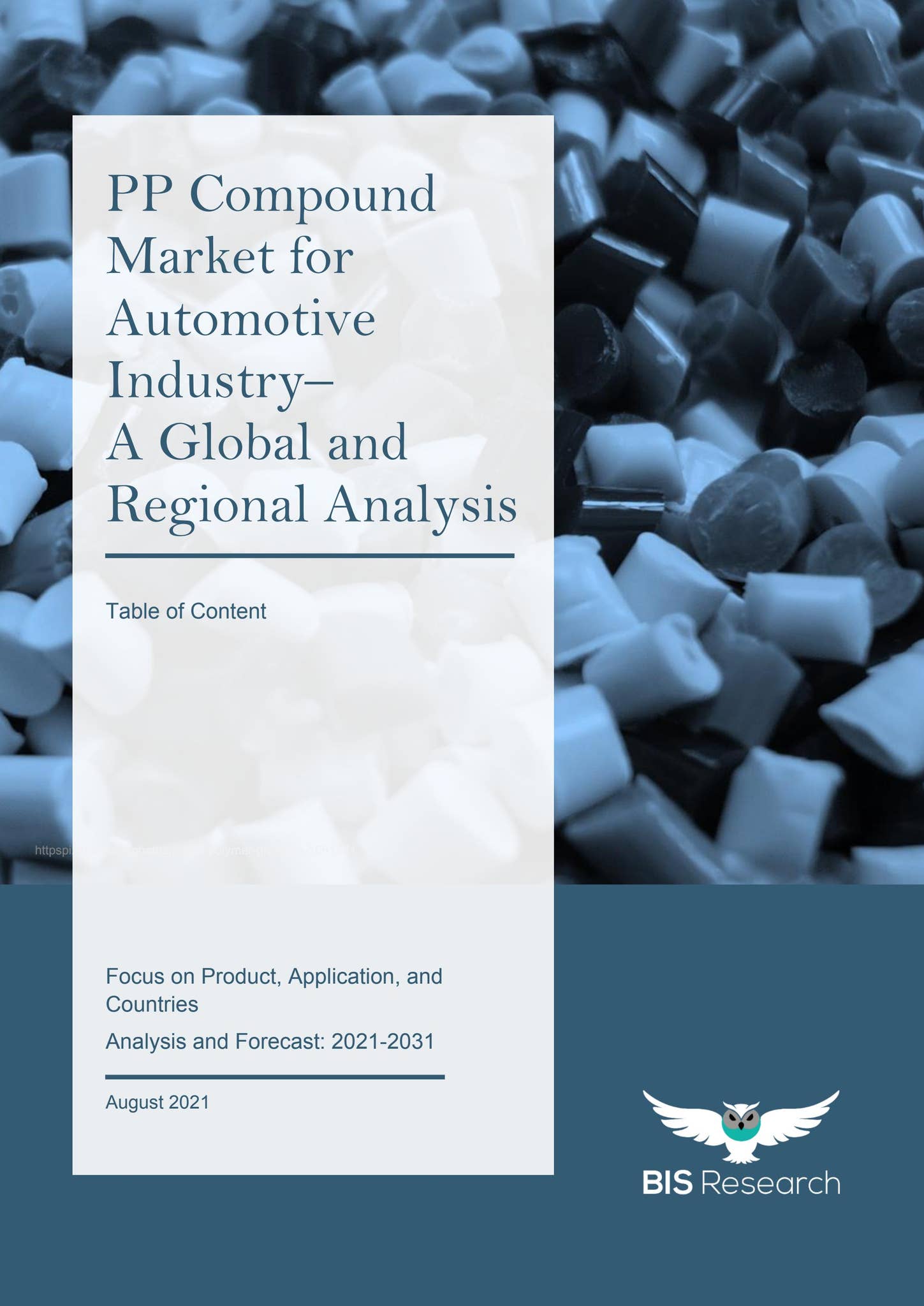 PP Compound Market for Automotive Industry by Mohit_BISresearch - Issuu