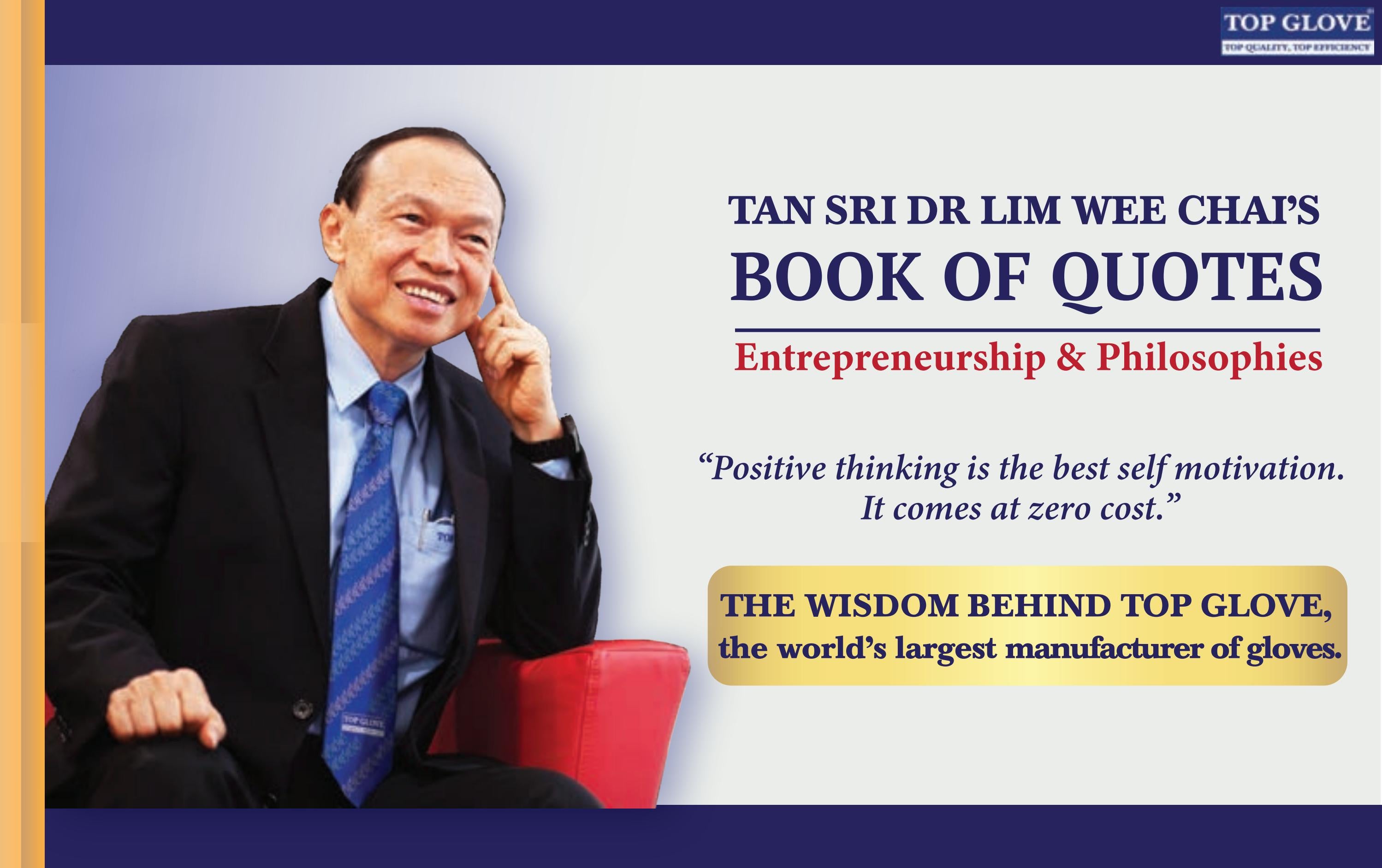 Tan Sri Dr Lim Wee Chai's Book of Quotes by Top Glove - Issuu