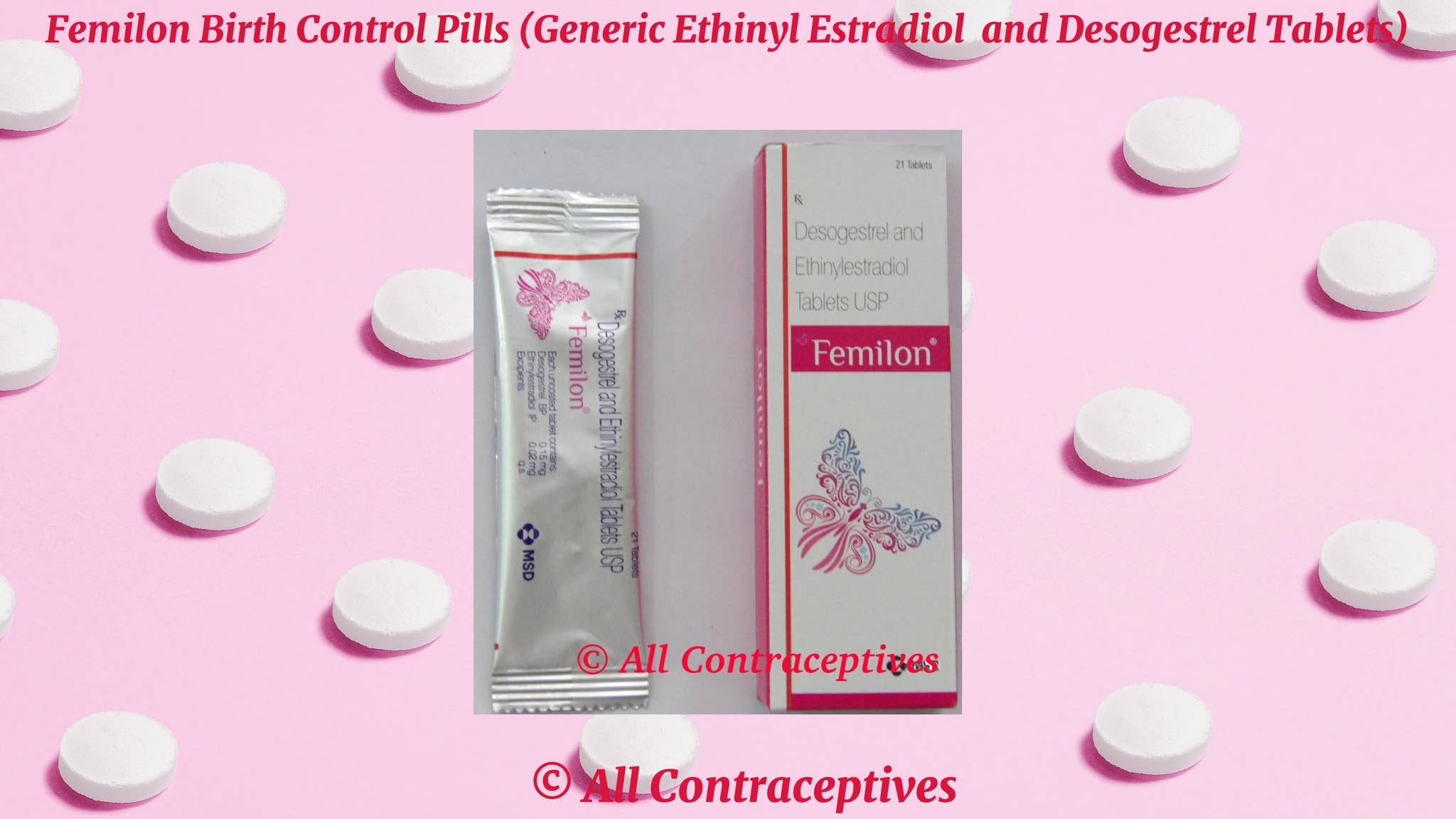 Femilon Birth Control Pills (Generic Ethinyl Estradiol and Desogestrel ...