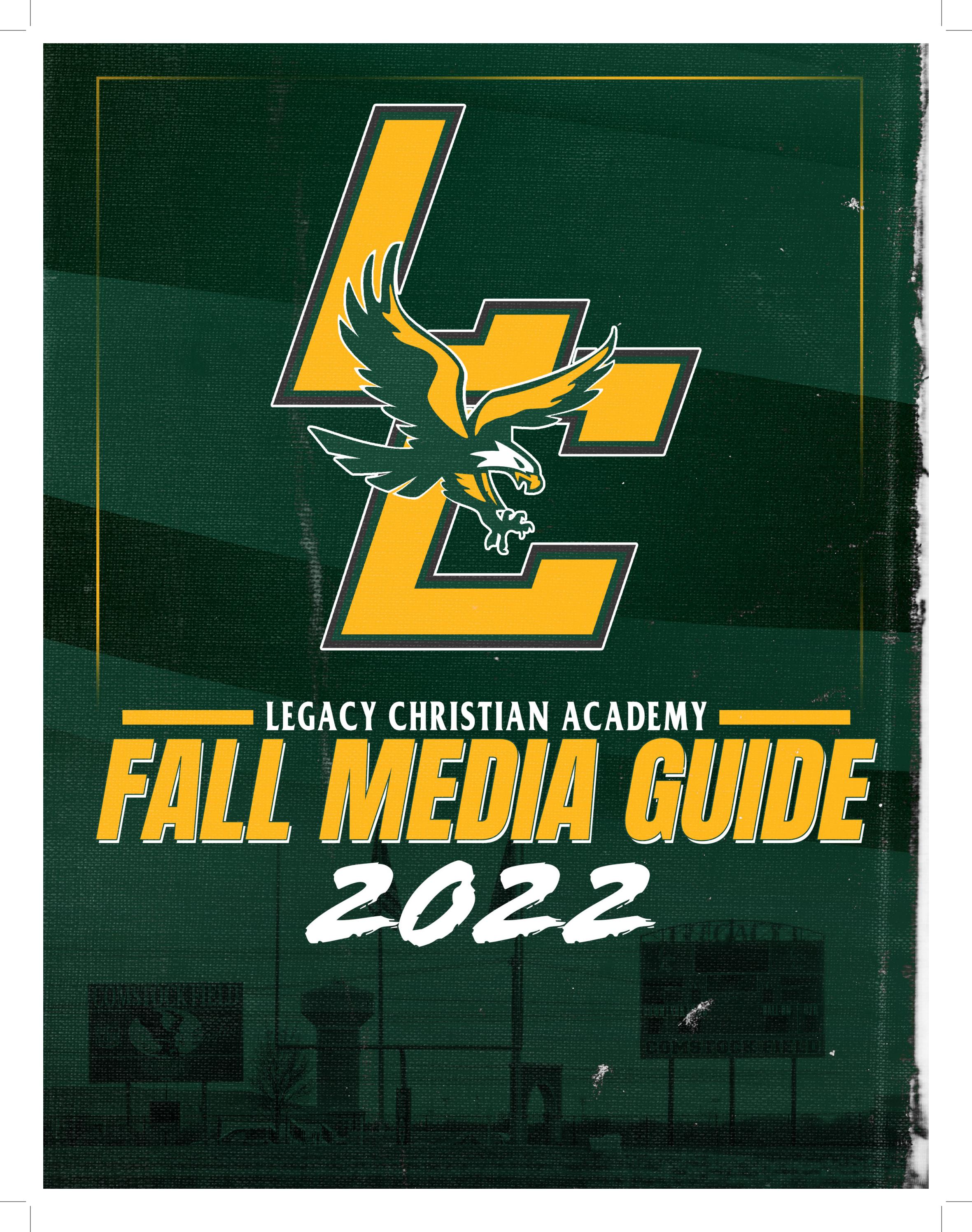 LCA Fall Media Guide - 2022 by Legacy Christian Academy - Issuu
