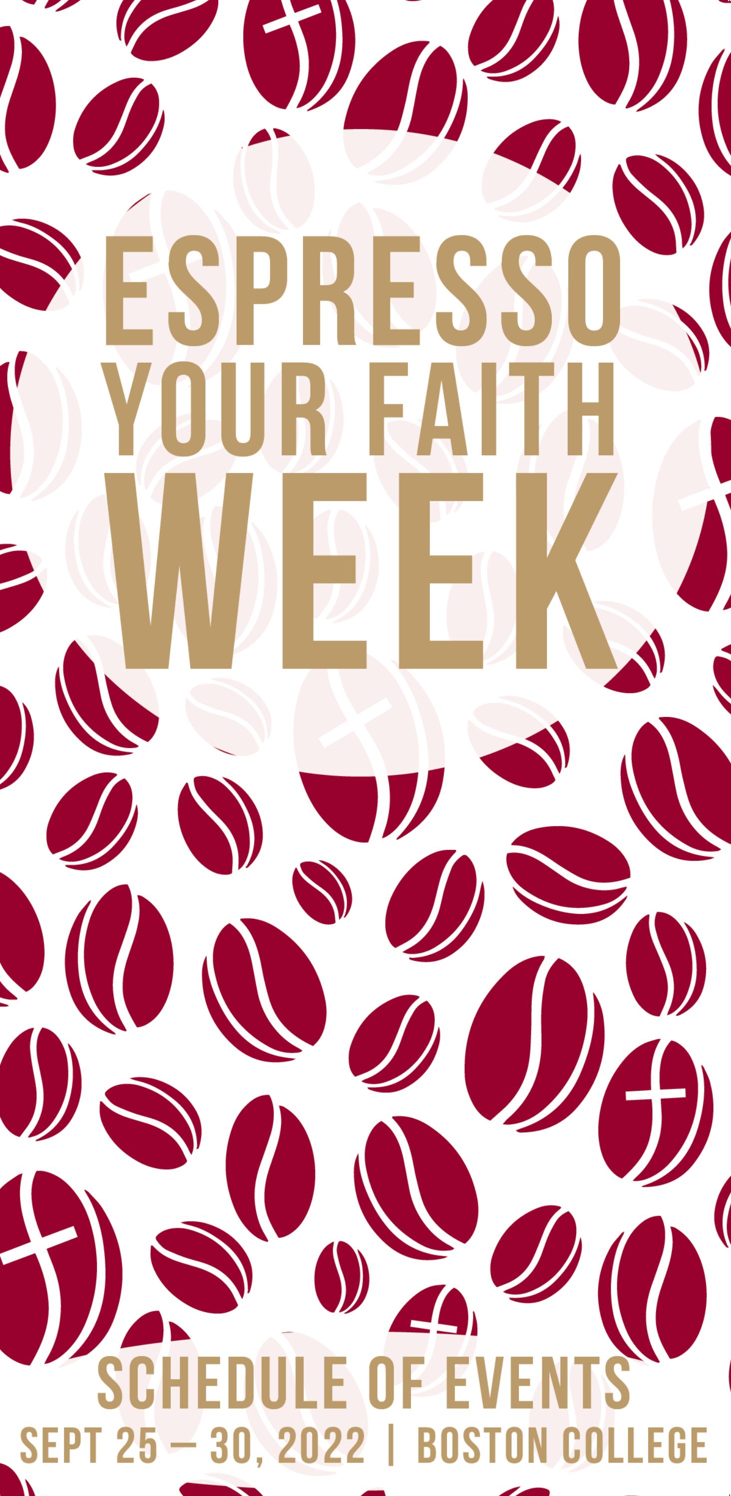 Espresso Your Faith Week 2022 by The Church in the 21st Century Center ...