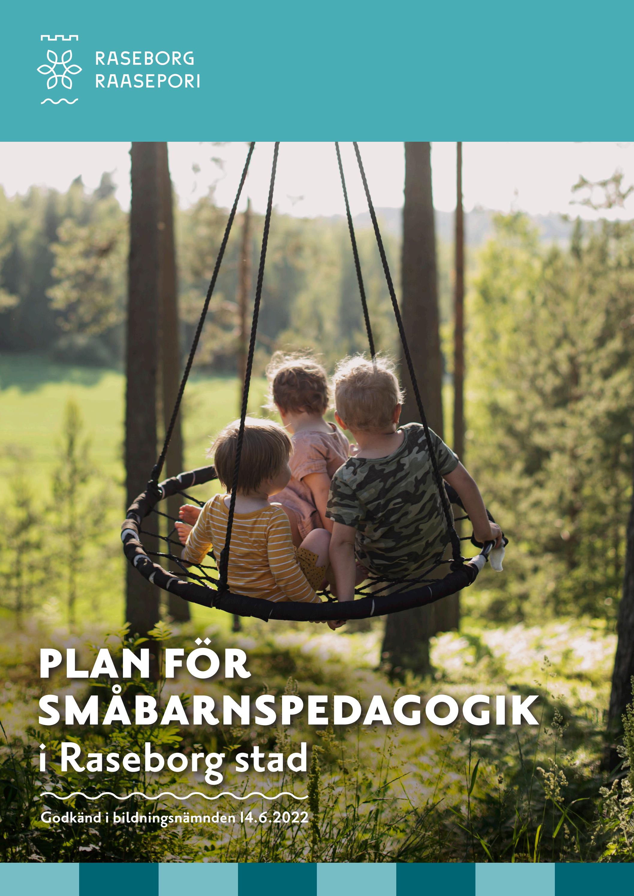 Plan för småbarnspedagogik by Raseborgs stad - Raaseporin kaupunki - Issuu